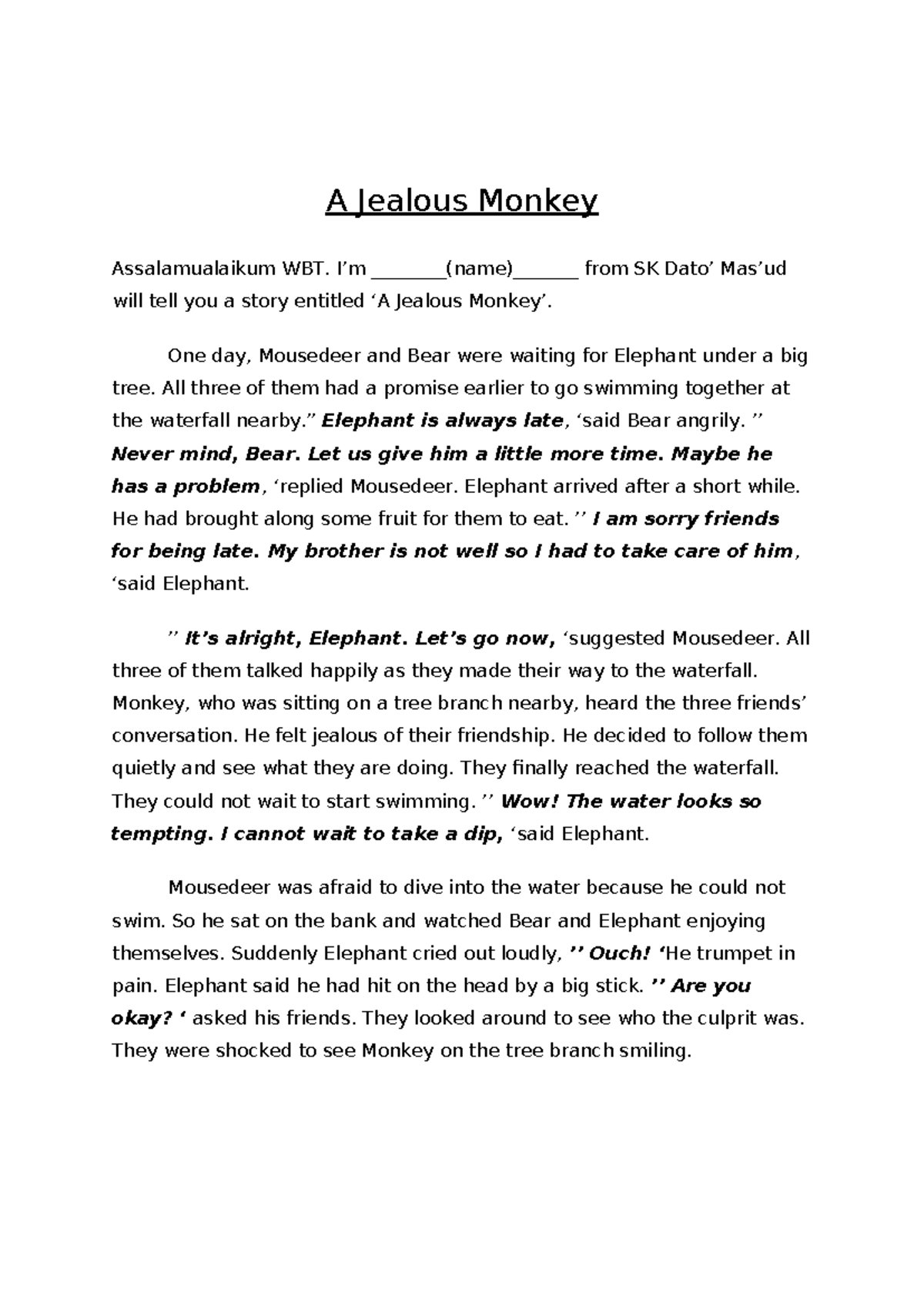 A Jealous Monkey storytelling script - A Jealous Monkey Assalamualaikum ...