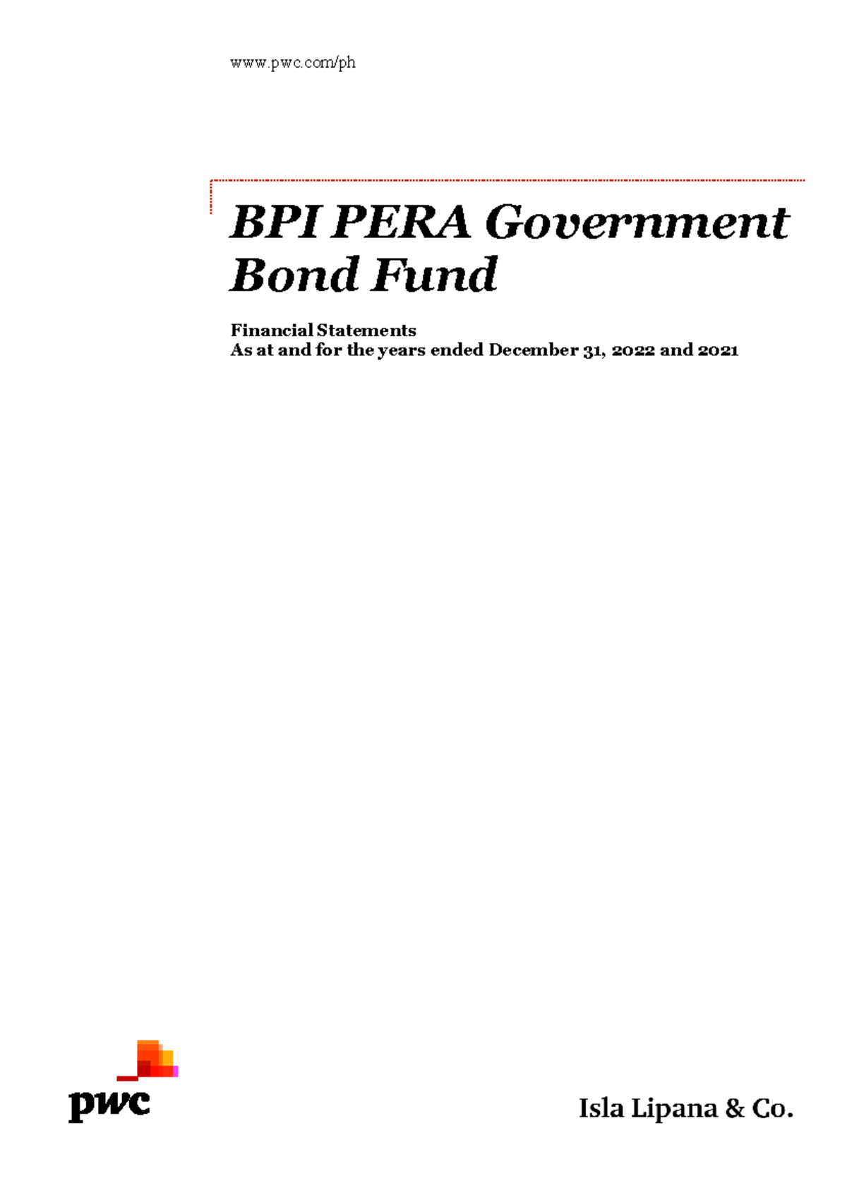 PERA Government Bond Fund - GilJ. Puyat Avenue Makati City Our Opinion ...