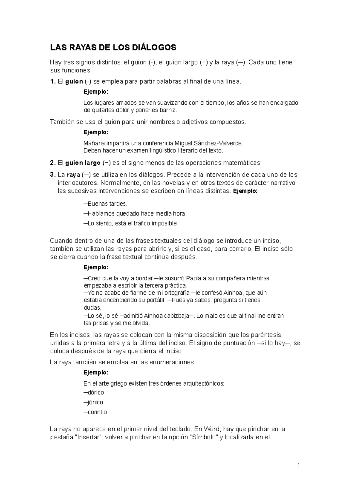 Las rayas de los diálogos - LAS RAYAS DE LOS DIÁLOGOS Hay tres signos ...