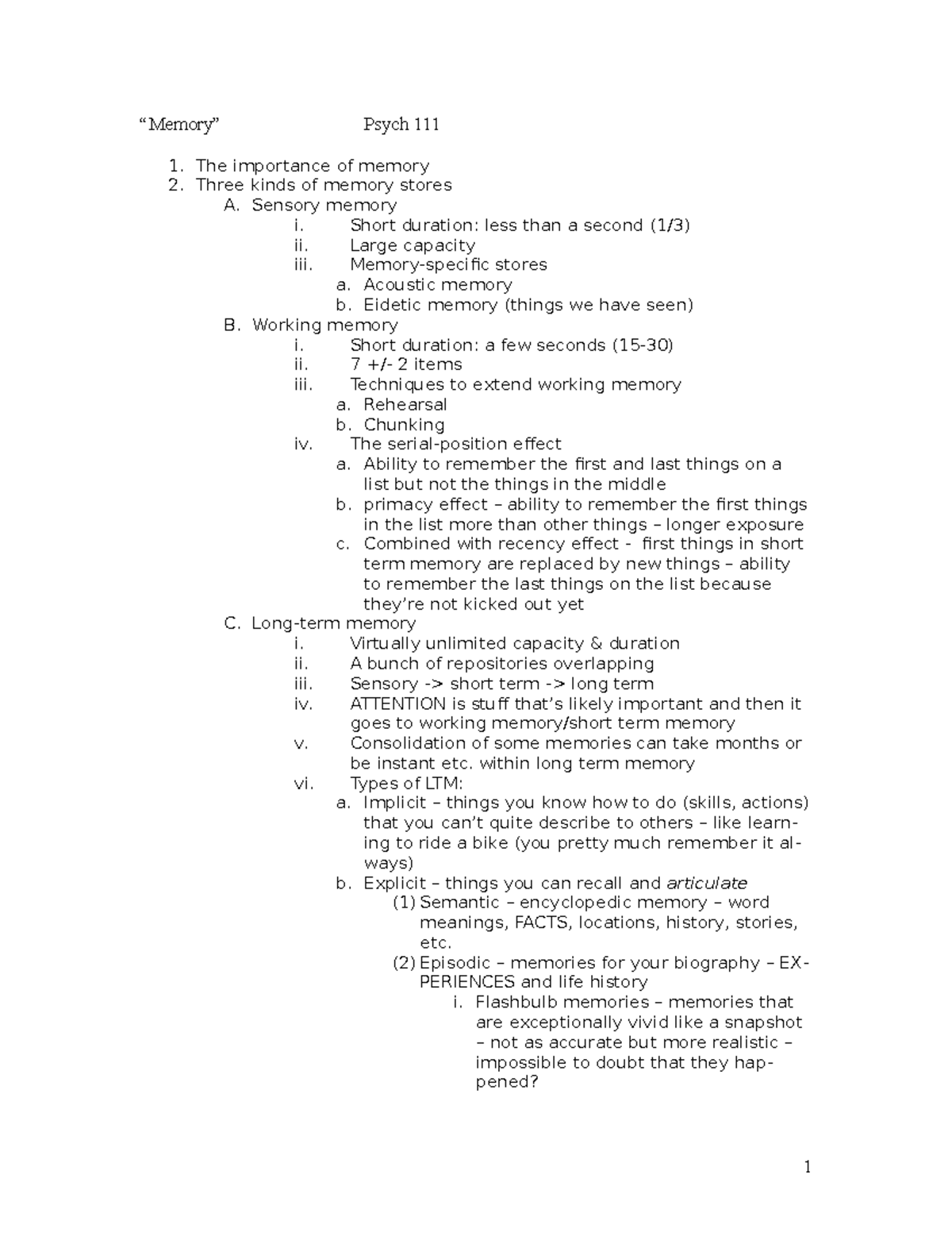Memory psych - Lecture notes 11 - “Memory” Psych 111 The importance of ...