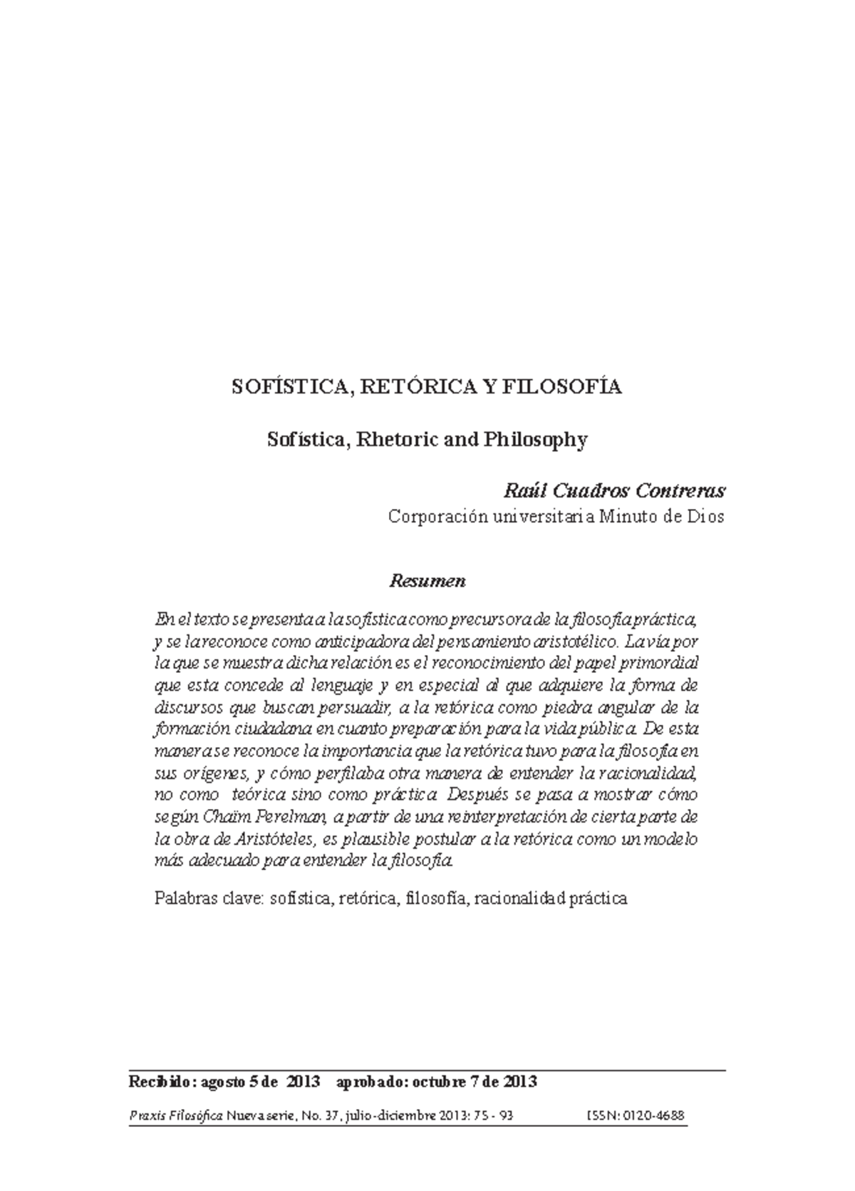 Sofistica Retorica Y Filosofia - Praxis Filosófica Nueva serie, No. 37 ...