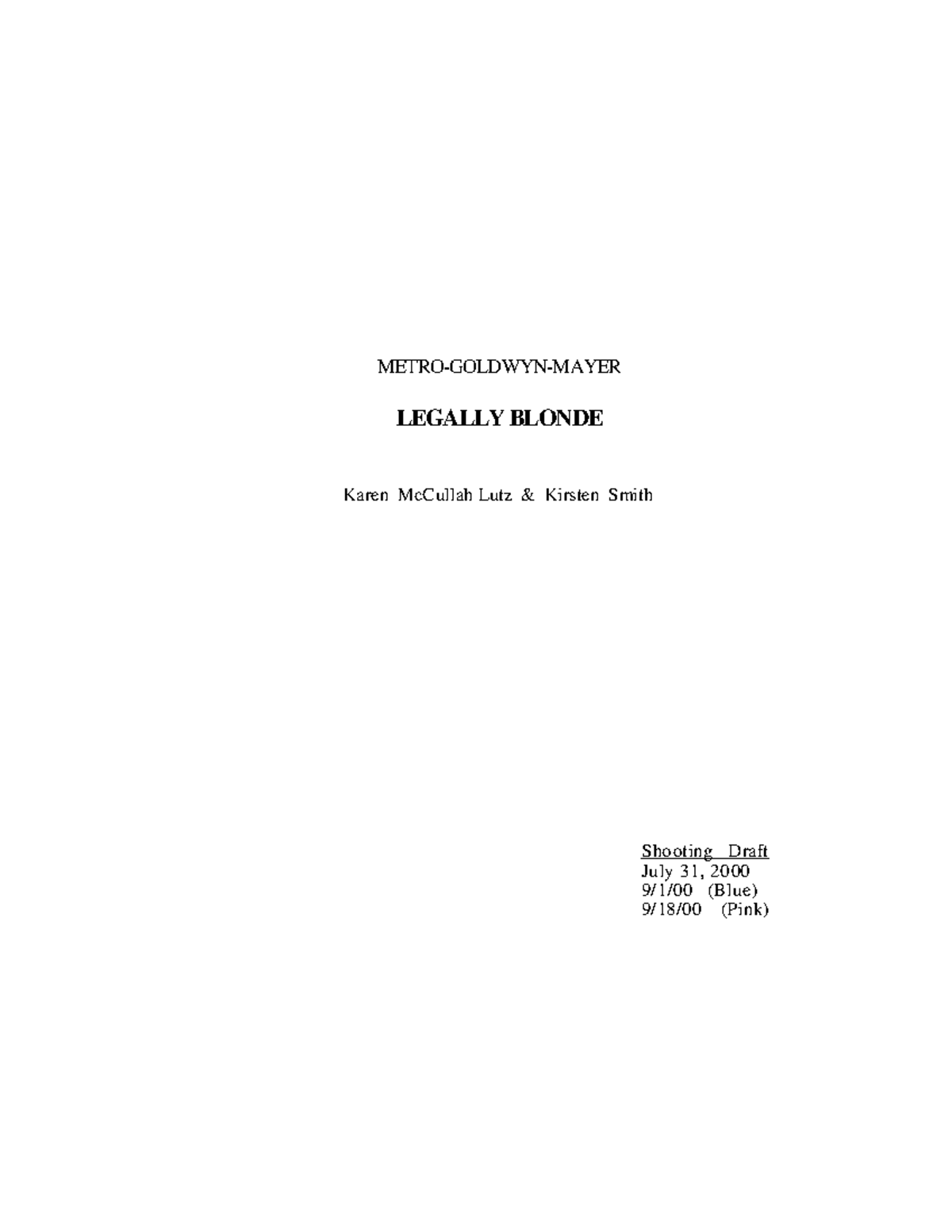 Legallblonde-shooting script - METRO-GOLDWYN-MAYER LEGALLY BLONDE Karen ...