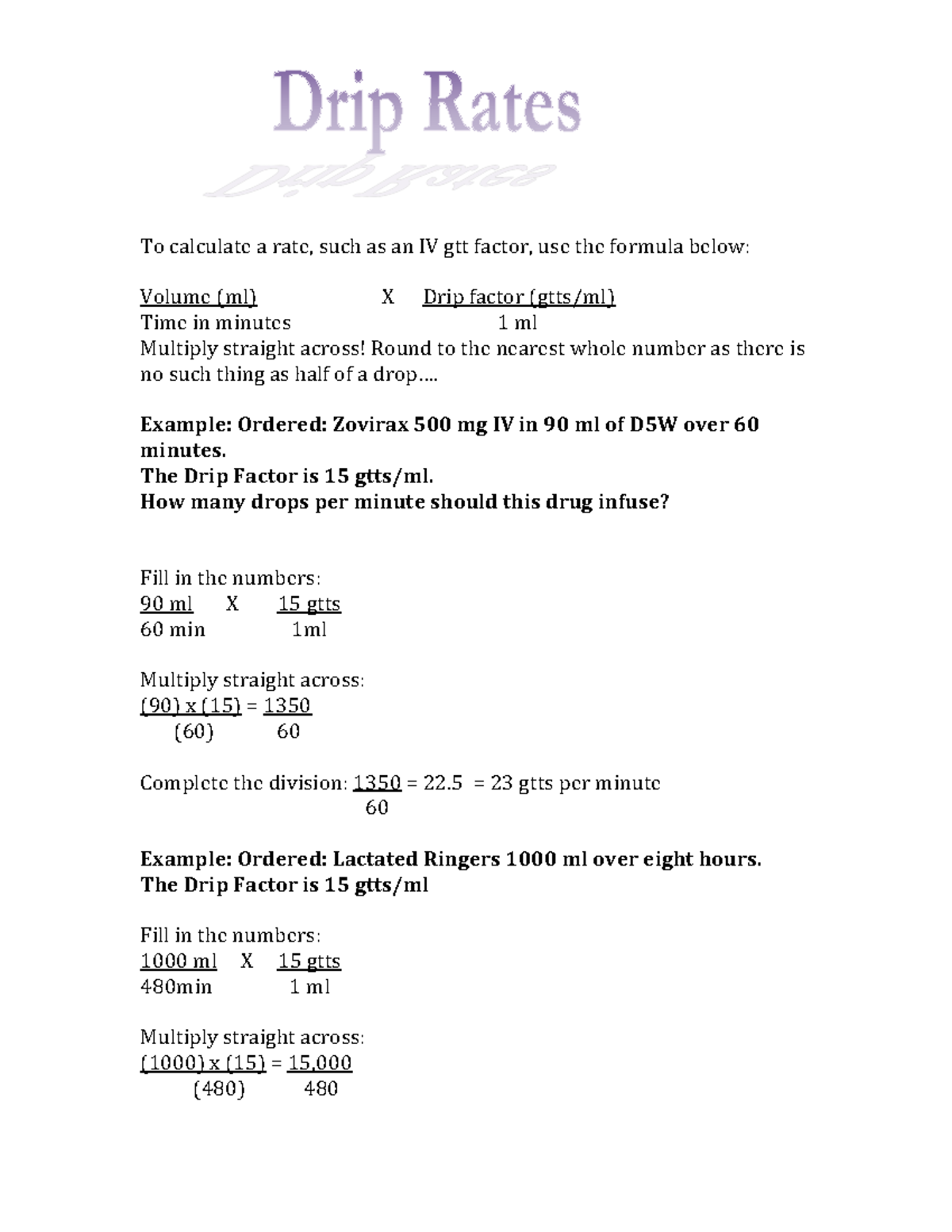 How To Calculate IV Drip Rates 1 To Calculate A Rate Such As An IV