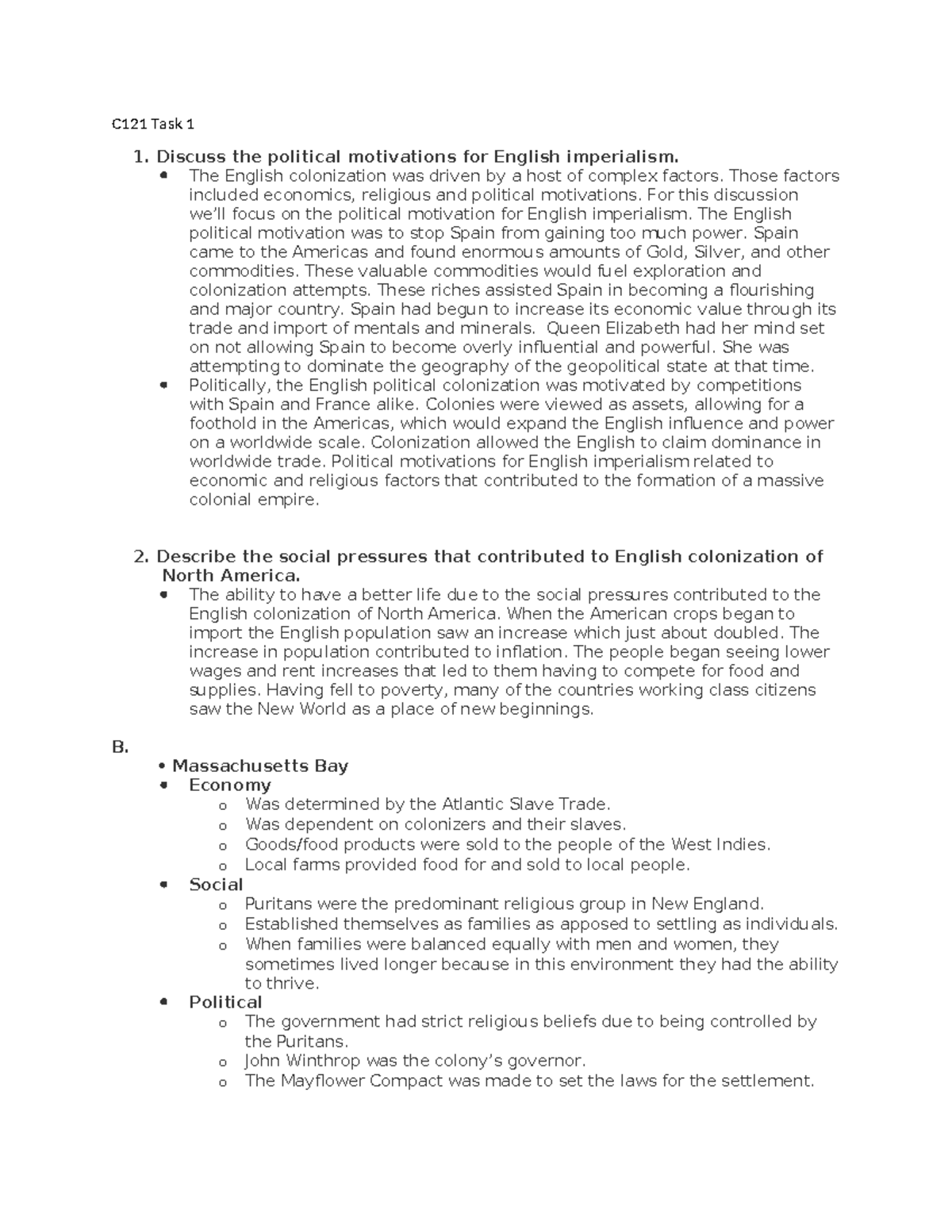C121 Task 1 - C121 Task 1 1. Discuss the political motivations for ...