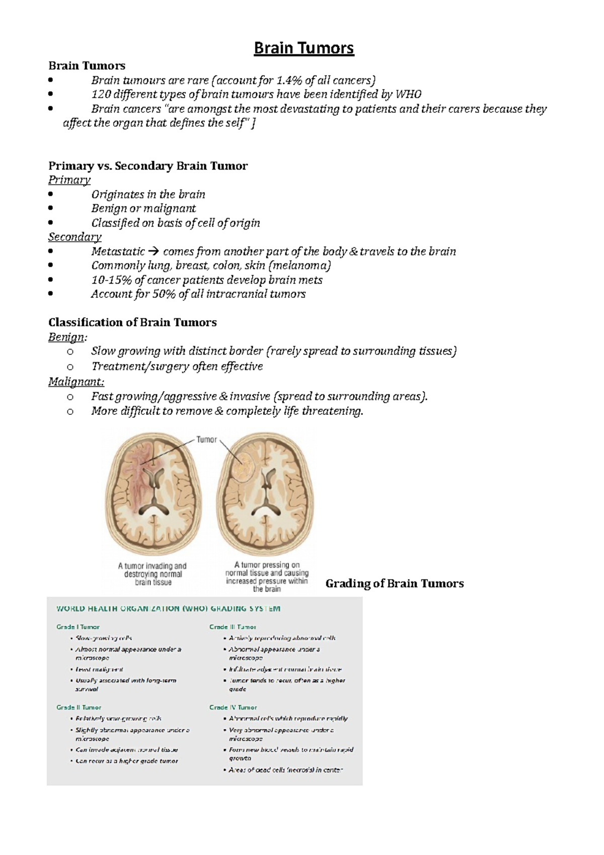 Brain Tumors Notes - Brain Tumors Brain Tumors Brain tumours are rare ...