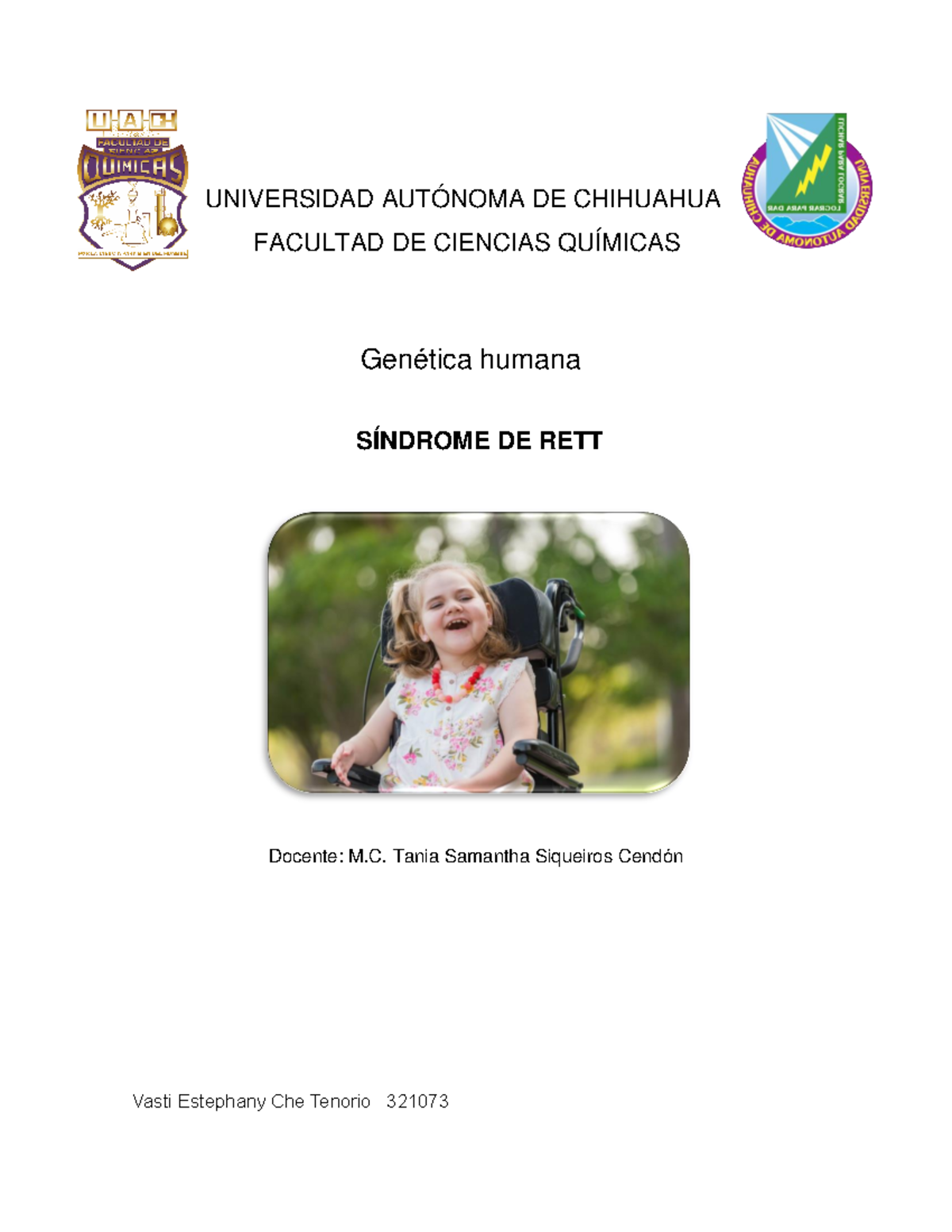 Sindrome de Rett - Ensayo sobre la enfermedad de Rett y la terapia génica - UNIVERSIDAD AUTÓNOMA ...