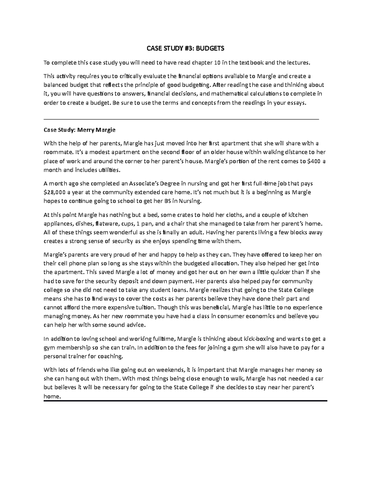 NASH Case Study 3 - CASE STUDY #3: BUDGETS To complete this case study ...