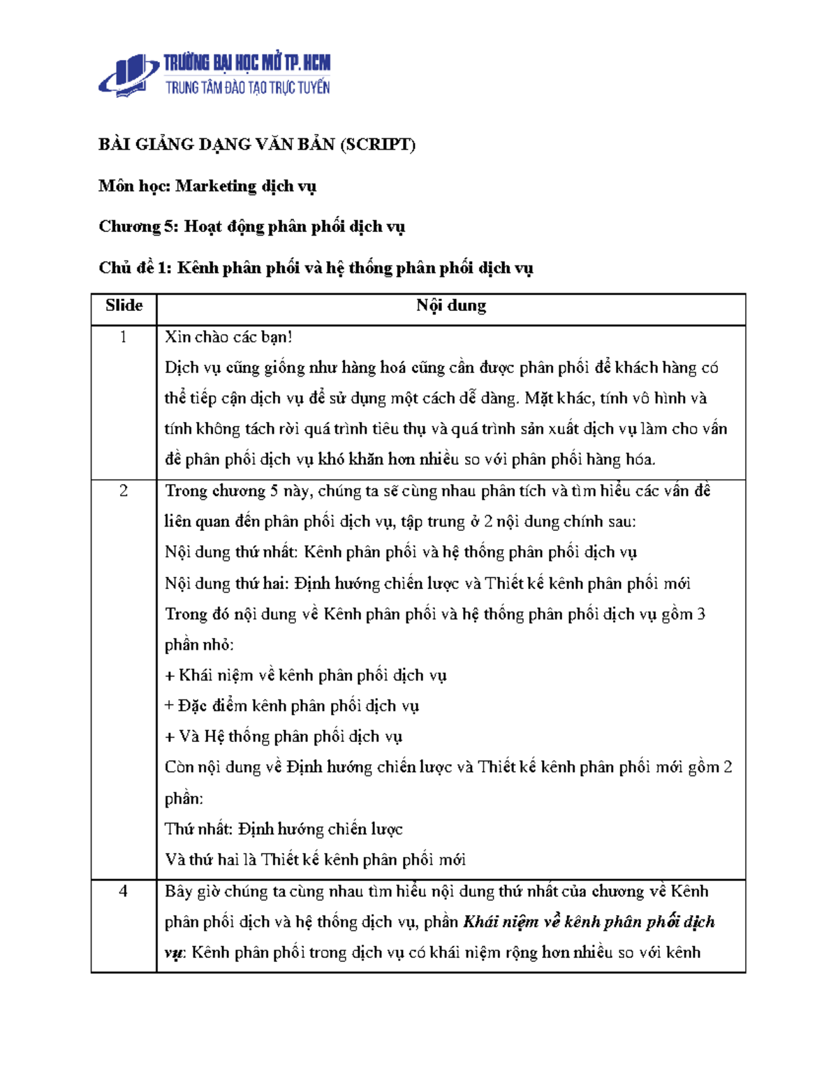 C5 cd1 - 1sjssjjđjdjjd - BÀI GIẢNG DẠNG VĂN BẢN (SCRIPT) Môn học ...