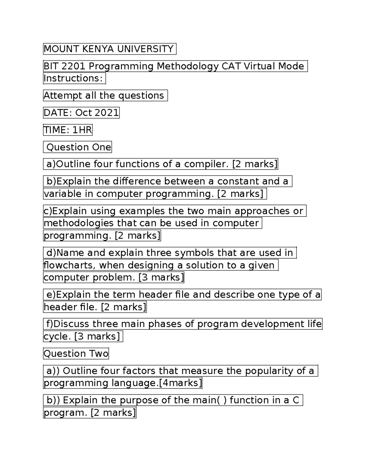 Computer programming cat - MOUNT KENYA UNIVERSITY BIT 2201 Programming Methodology CAT Virtual ...