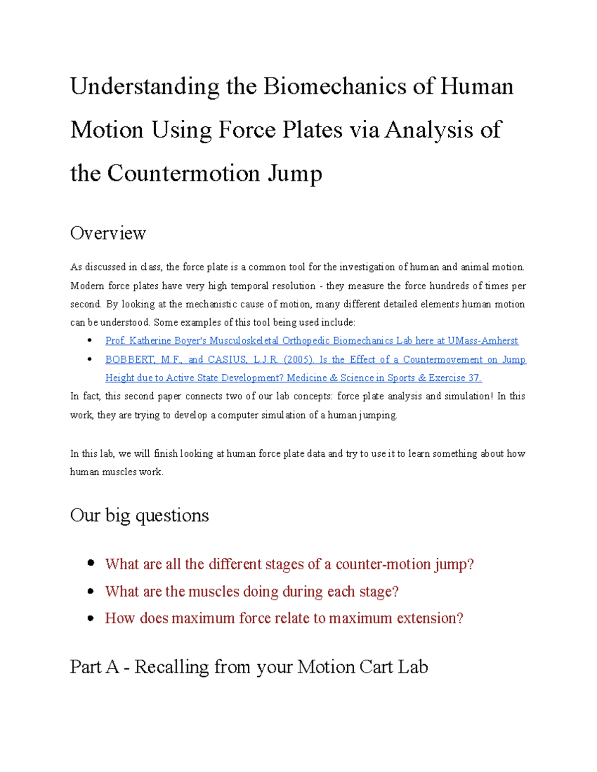 Physics 131 - Understanding the Biomechanics of Human Motion Using ...