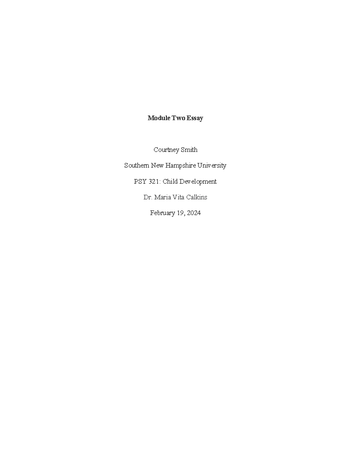 PSY 321 Module Two Essay - Module Two Essay Courtney Smith Southern New ...
