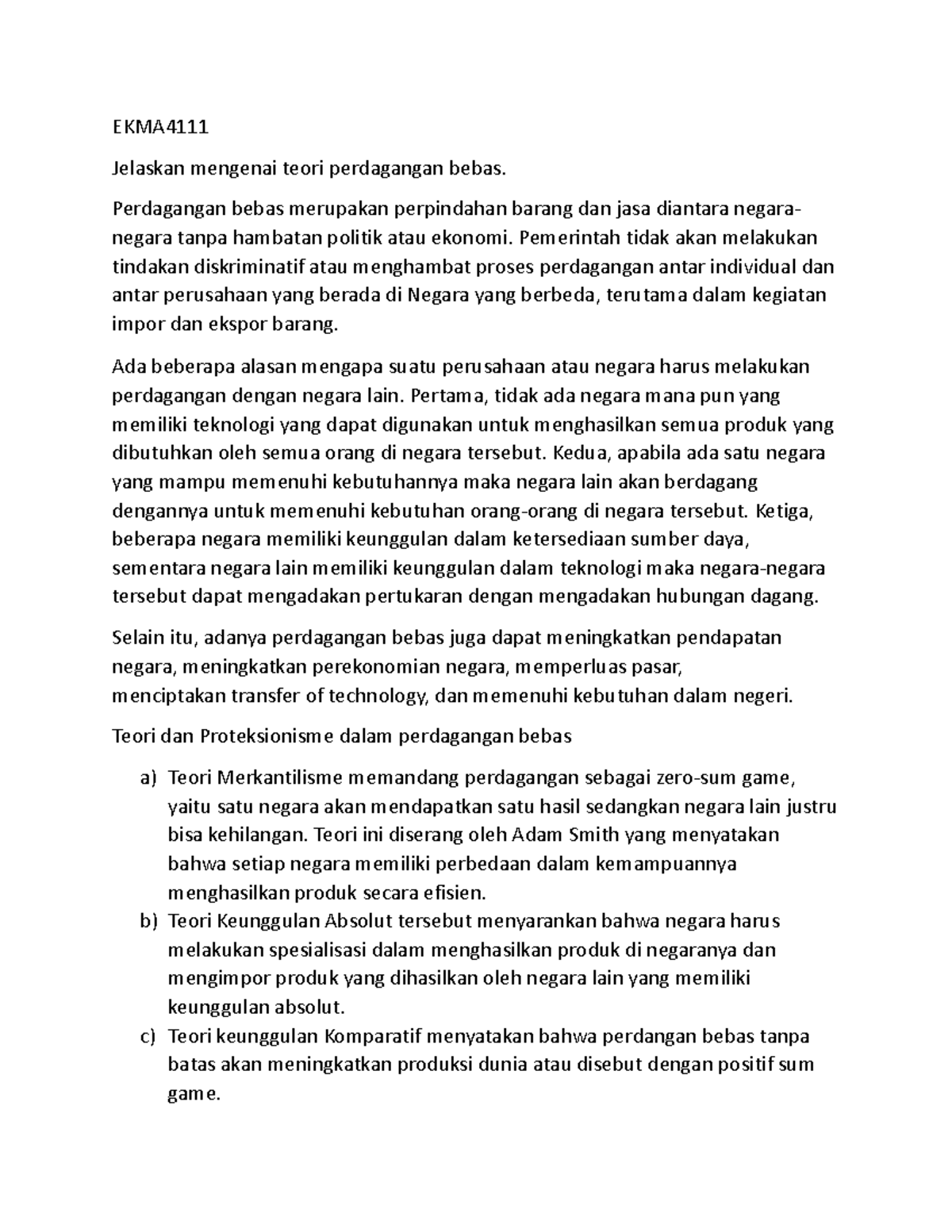 EKMA4111-diskusi 2 - BISNIS - EKMA Jelaskan mengenai teori perdagangan bebas. Perdagangan bebas ...
