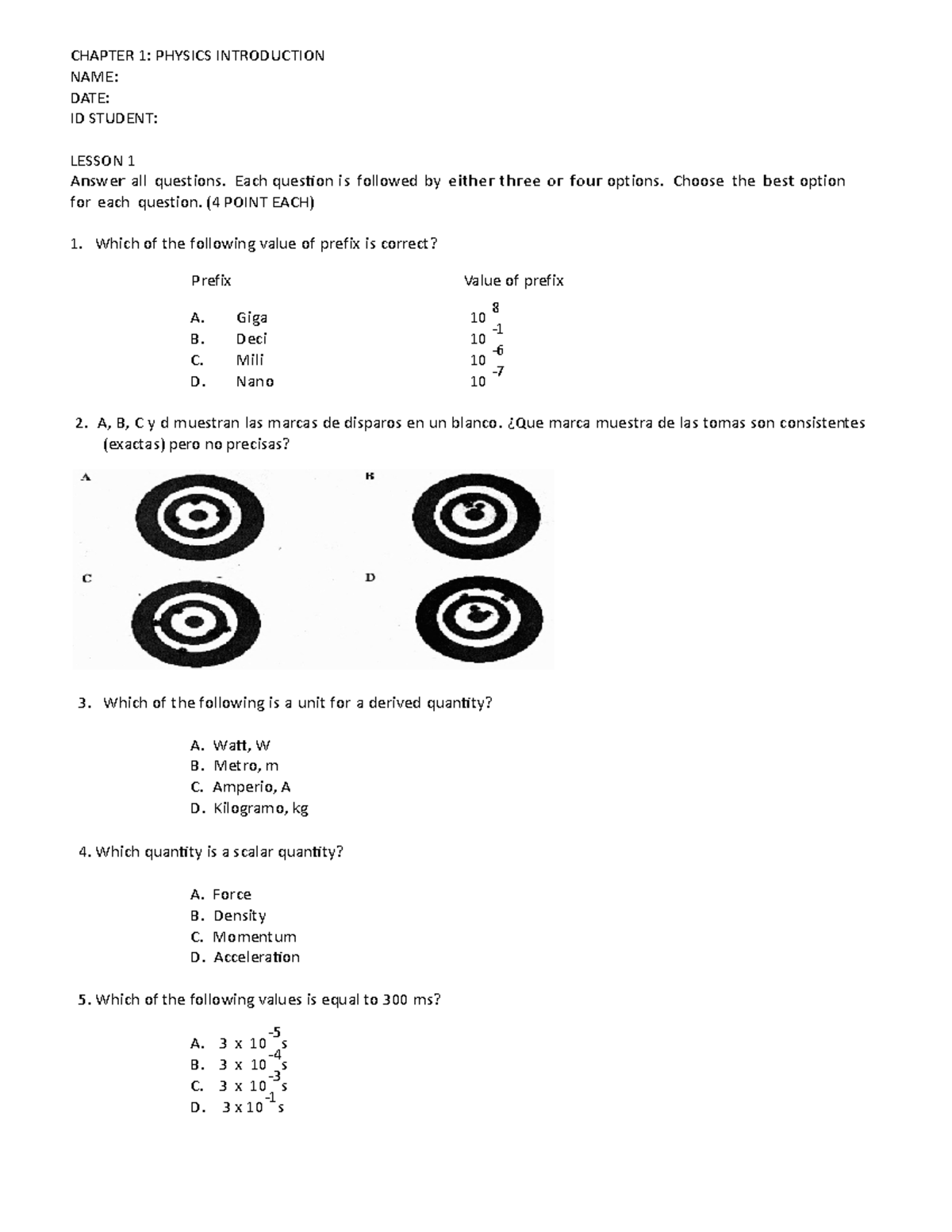 Chapter 1-2 FIS 1A - CHAPTER 1: PHYSICS INTRODUCTION NAME: DATE: ID ...