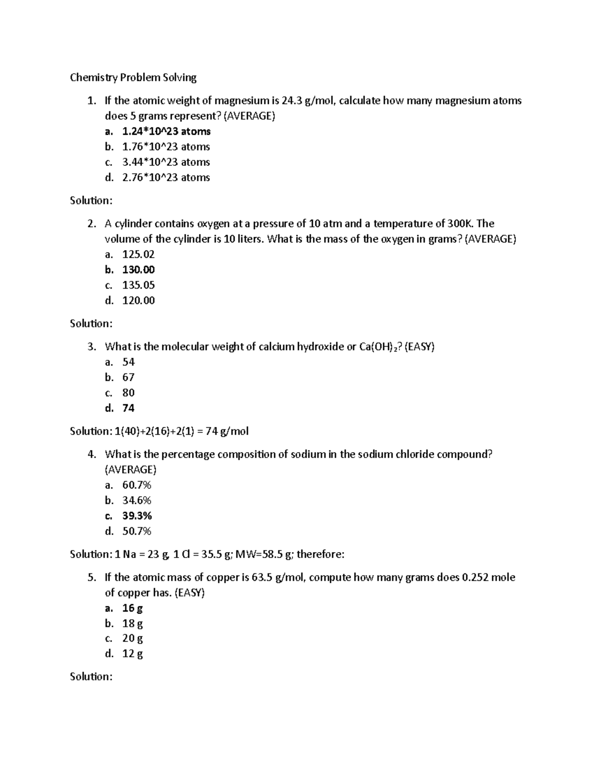 Chemistry Problem Solving - 1*10^23 atoms b. 110^23 atoms c. 310^23 ...