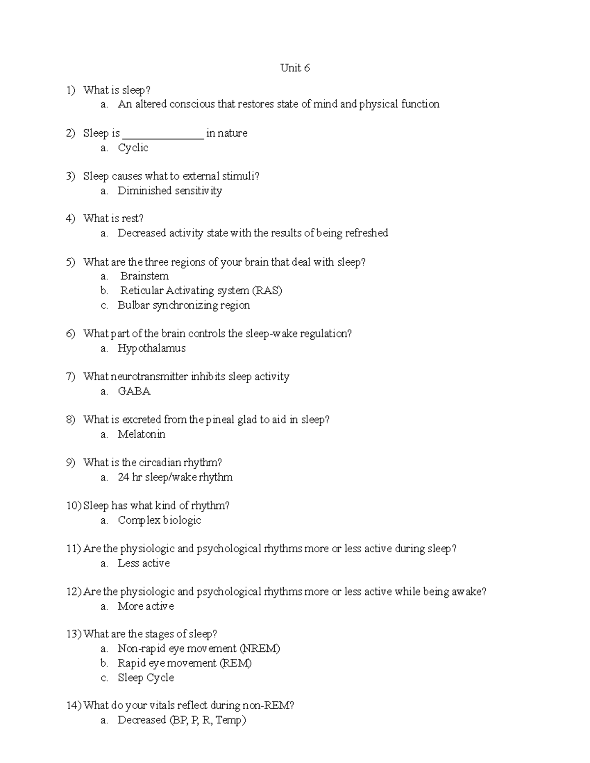 Unit 6 study guide - notes - Unit 6 What is sleep? a. An altered ...