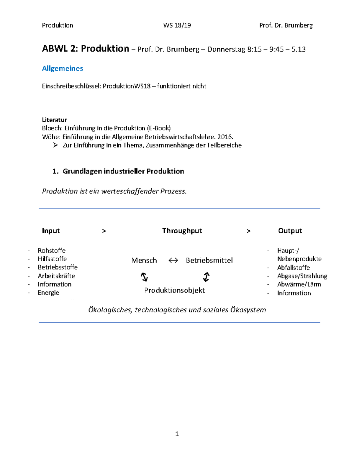Produktion WS 18 19 PDF - Gesamte Zusammenfassung - ABWL 2: Produktion ...