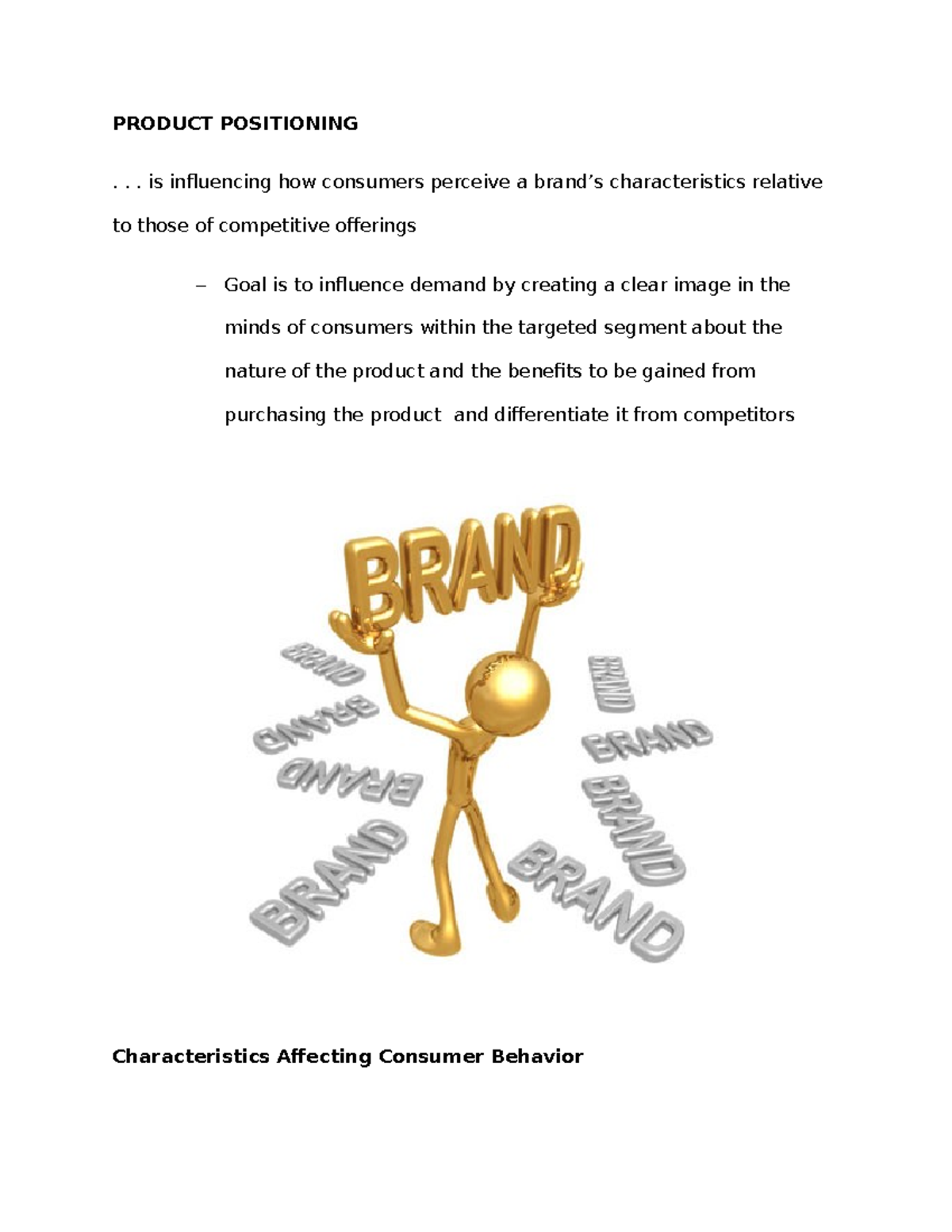 Product Positioning - influencing how consumers perceive a brand’s ...