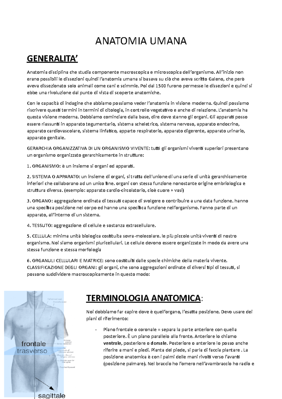 Terminologia anatomica - ANATOMIA UMANA GENERALITA’ Anatomia disciplina ...