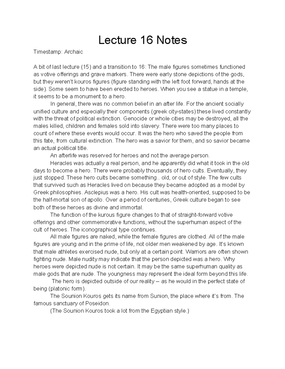 AHS17A-16 - Lecture notes 16 - Lecture 16 Notes Timestamp: Archaic A ...