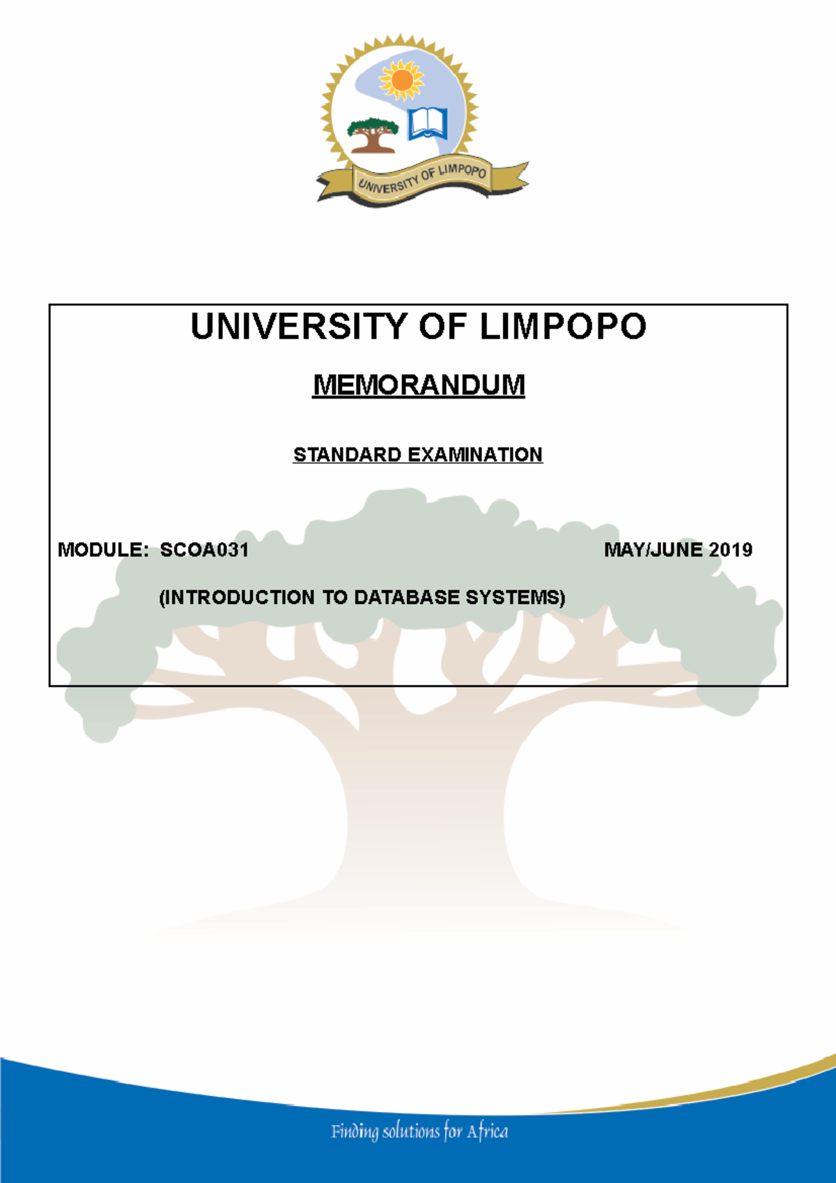 SCOA031-MEMO - memo for exam 20191 database - UNIVERSITY OF LIMPOPO ...