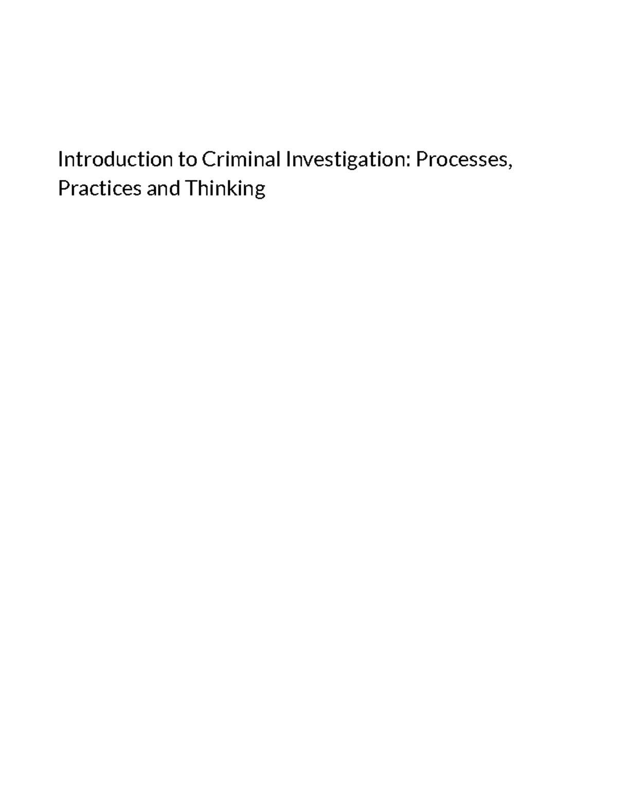 Introduction to Criminal Investigation Processes Practices and Thinking ...