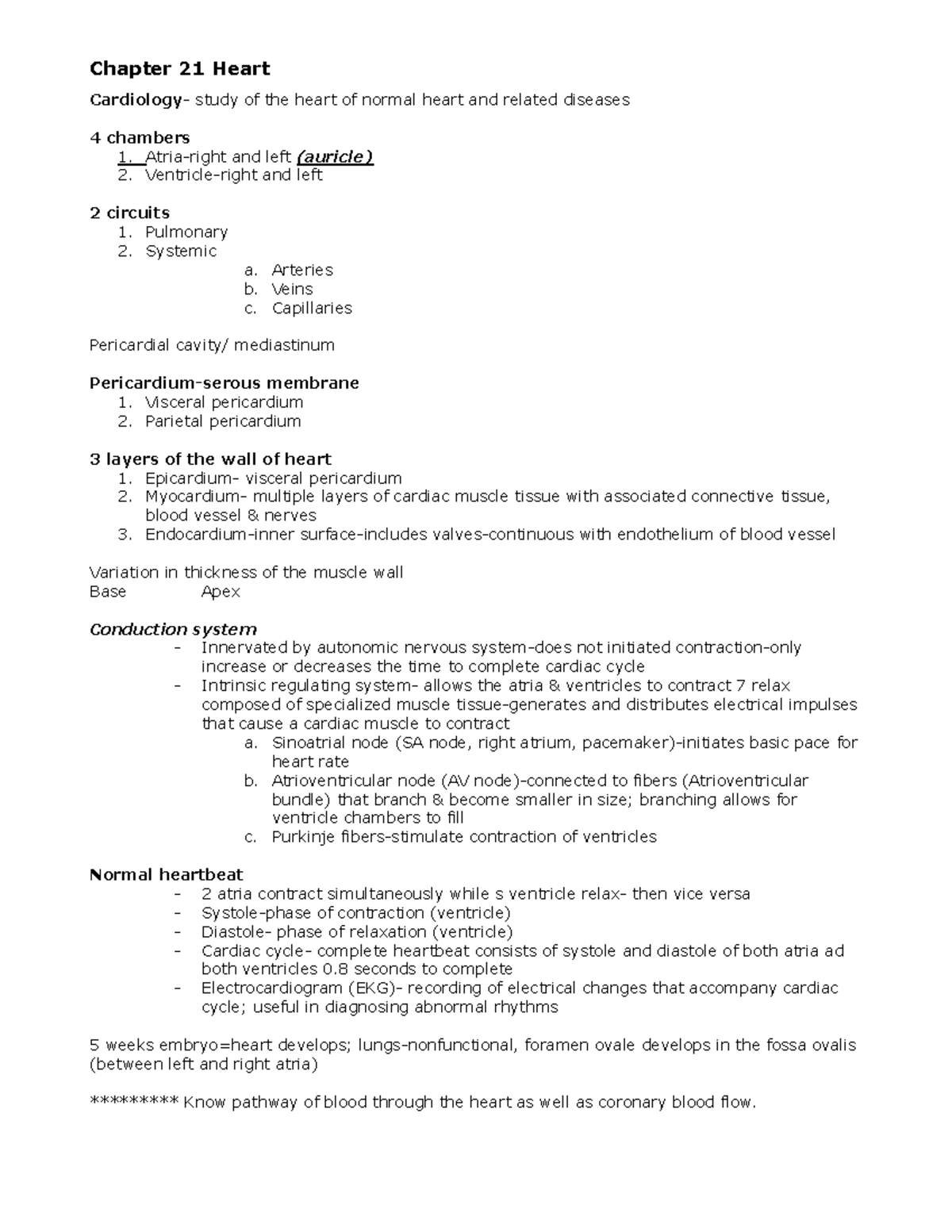 Ch 21: Heart (CVS System Pt.2) - Chapter 21 Heart Cardiology- study of the heart of normal heart ...