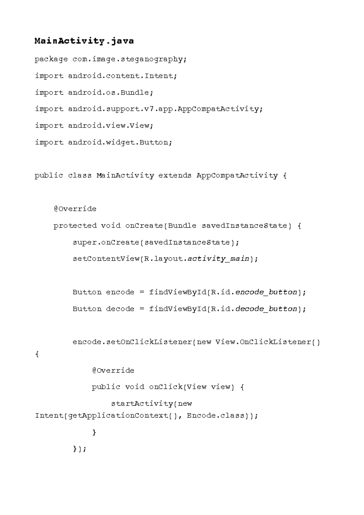 Project 1 - Java notes - MainActivity package com.image; import android ...