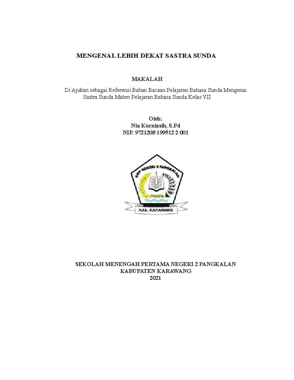 Makalah- Dongeng Sunda - MENGENAL LEBIH DEKAT SASTRA SUNDA MAKALAH Di ...