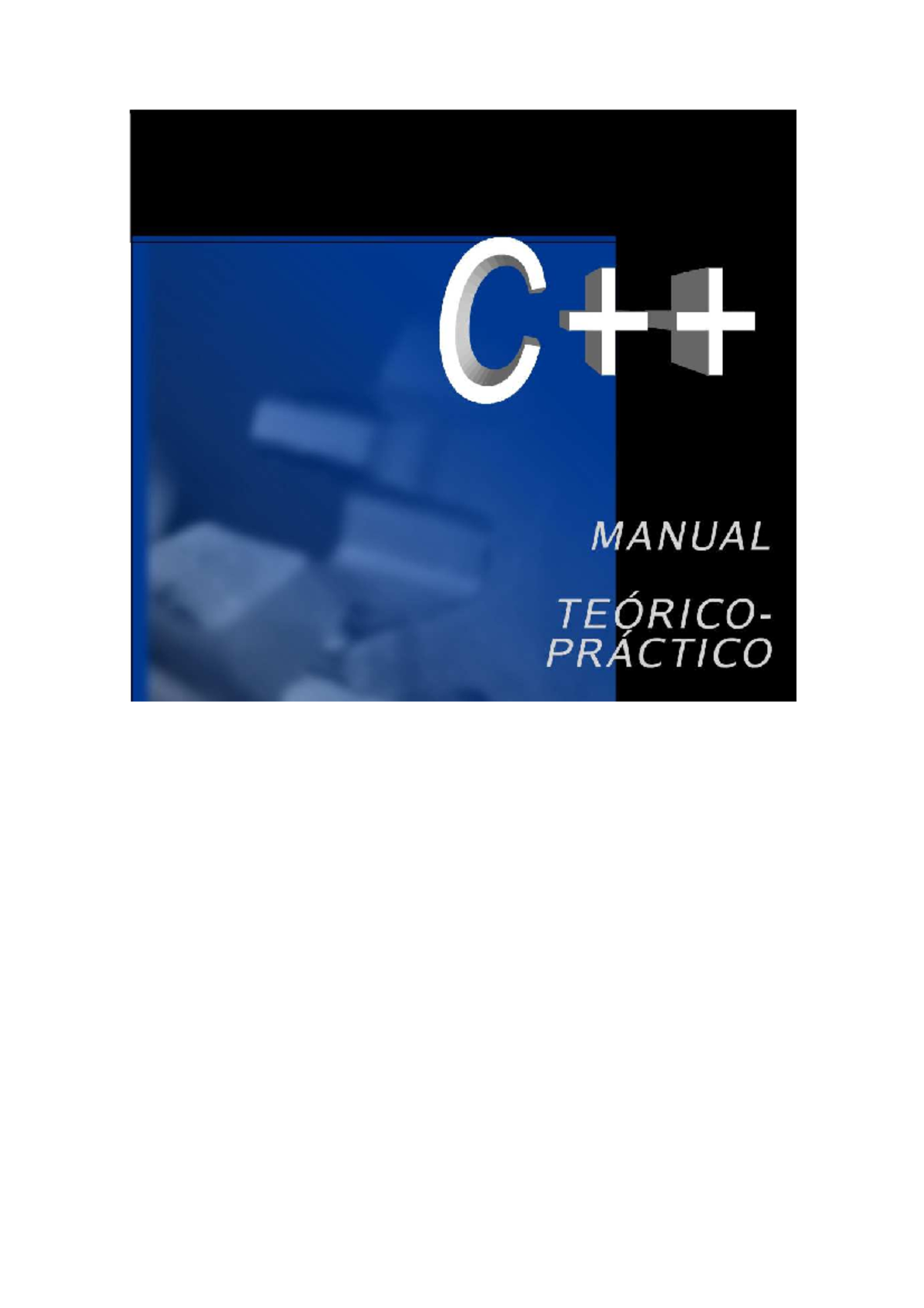 Manual c++ Resumen - ÍNDICE - Studocu