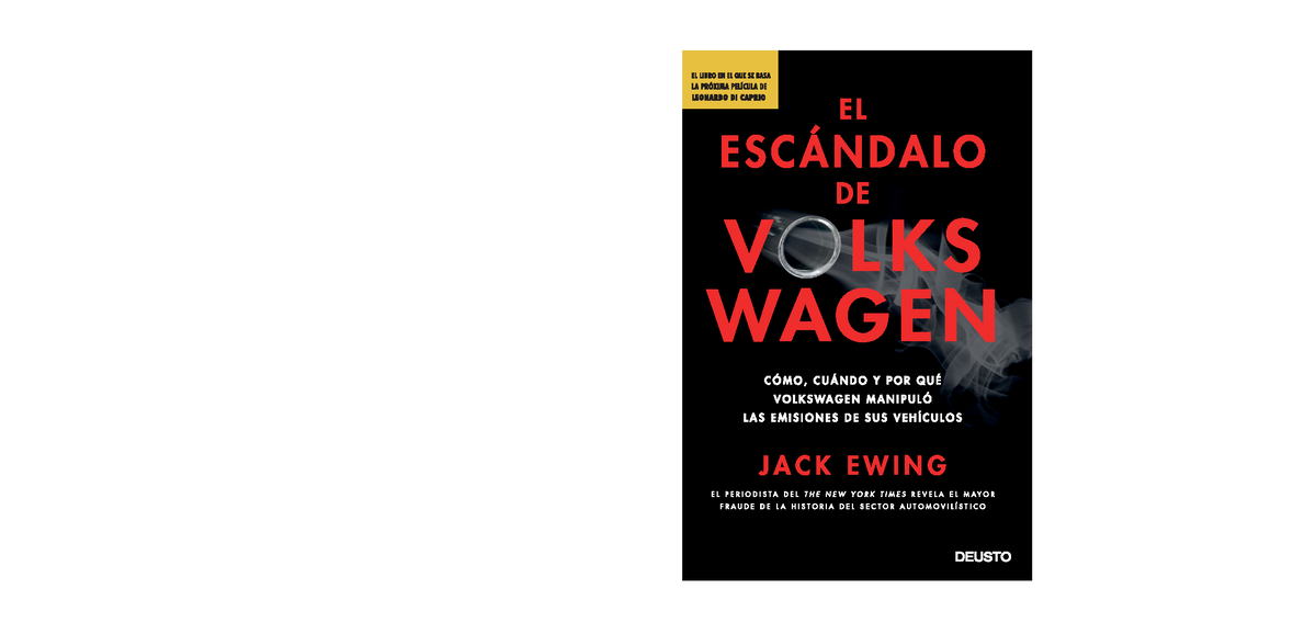 CASO Volkswagen Suministrado POR Profesor - Jack Ewing es corresponsal ...