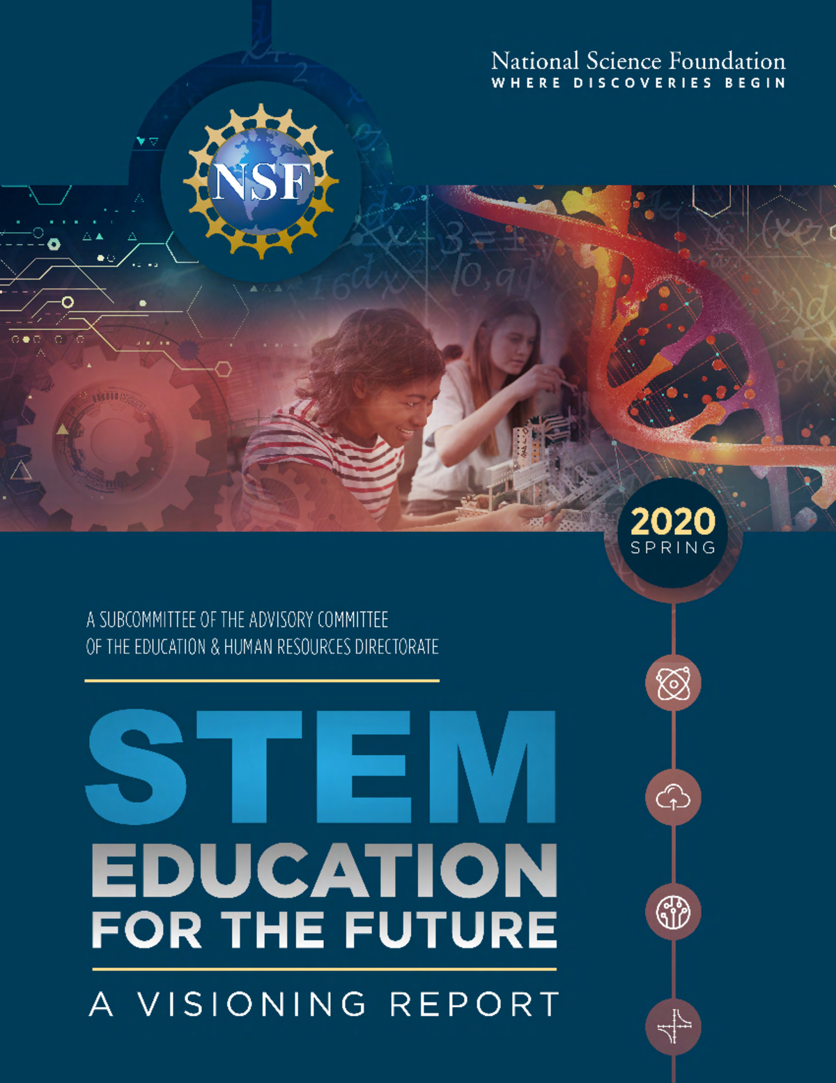 STEM Education for the Future - 2020 Visioning Report - ####### STEM ...