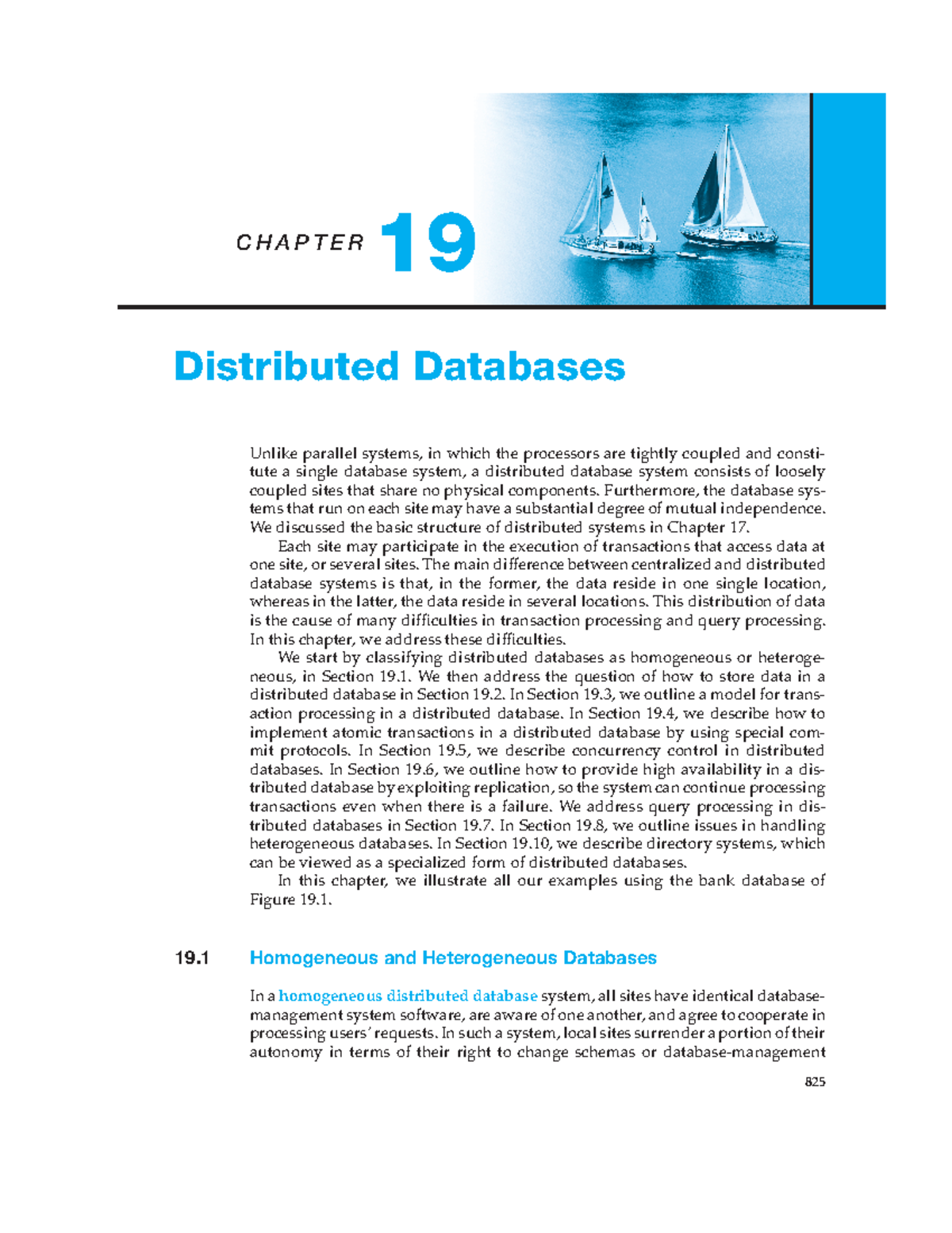 Distributed Databases - CHAPTER 19 Distributed Databases Unlike ...