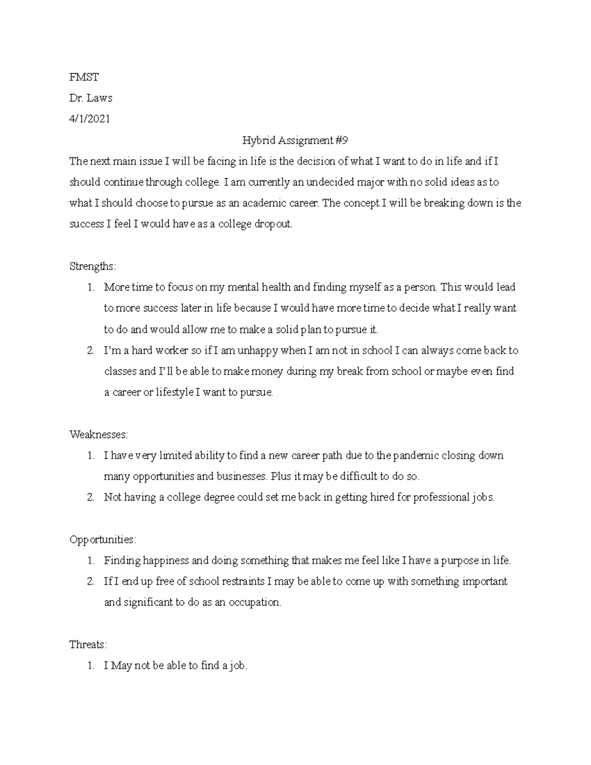 Hybrid Assignment #9 (FMST201) - FMST Dr. Laws 4/1/ Hybrid Assignment ...