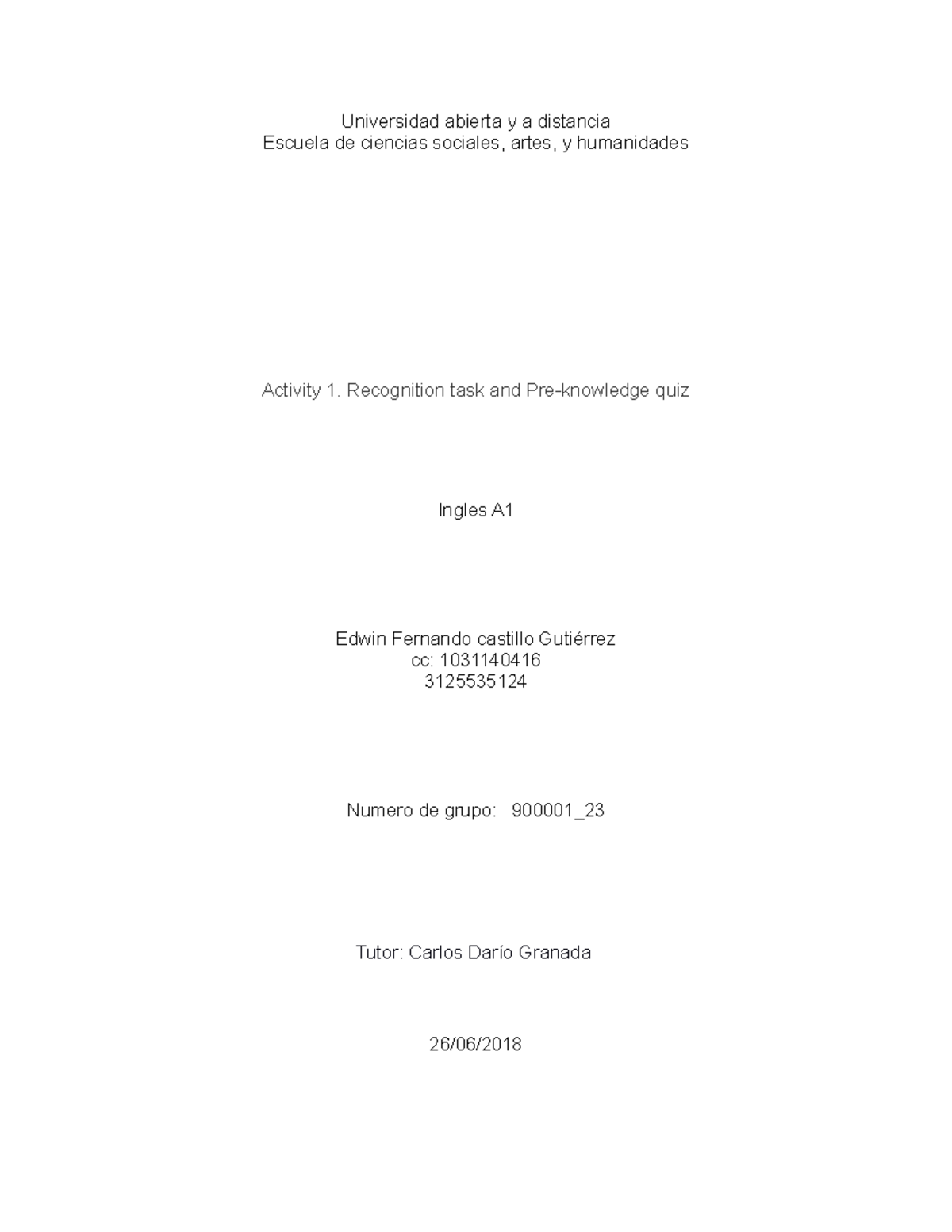 Activity 1. Recognition task and Pre-knowledge quiz - Psicología Clínica. - Uniminuto - Studocu