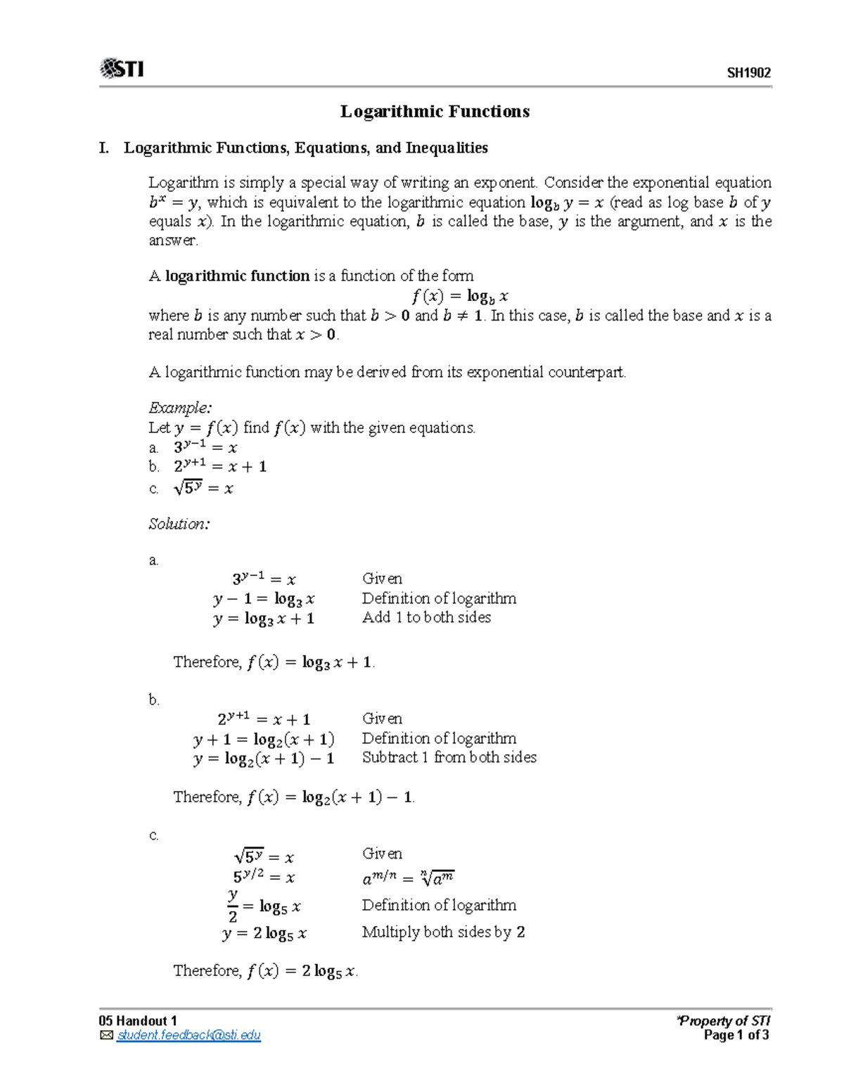 Logarithmic Functions - Logarithmic Functions, Equations, and Inequalities Logarithm is simply a ...