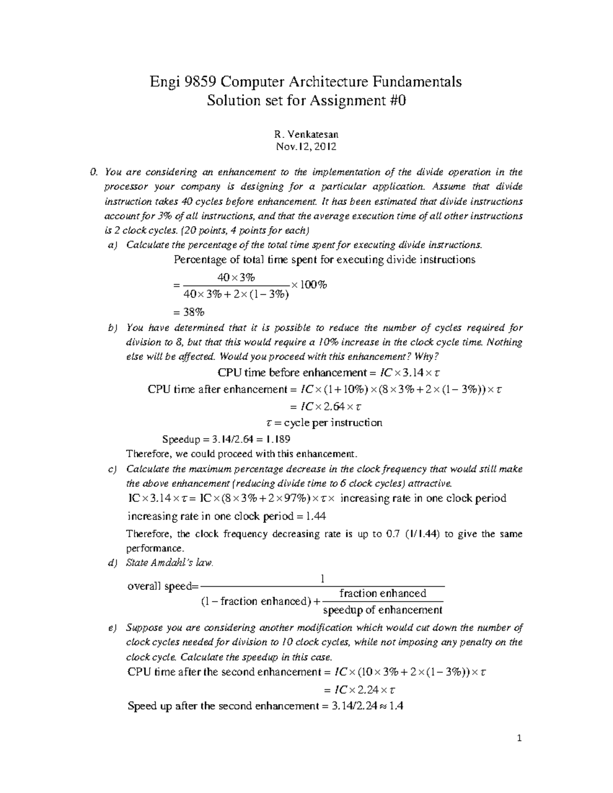 Assign #0 Solution 2012 - Engi 9859 Computer Architecture Fundamentals Solution set for ...