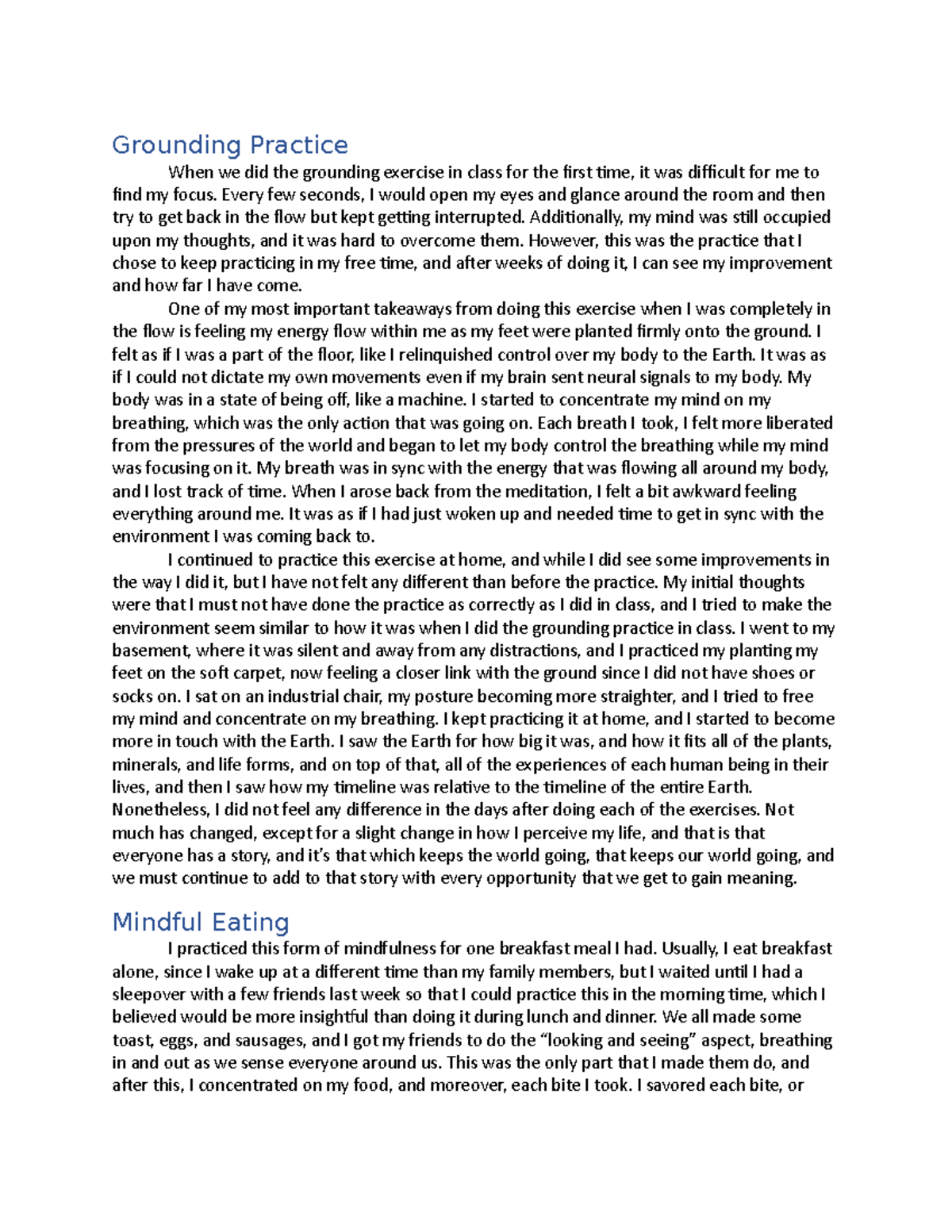 Mindfulness Journal - Grounding Practice When we did the grounding exercise in class for the ...