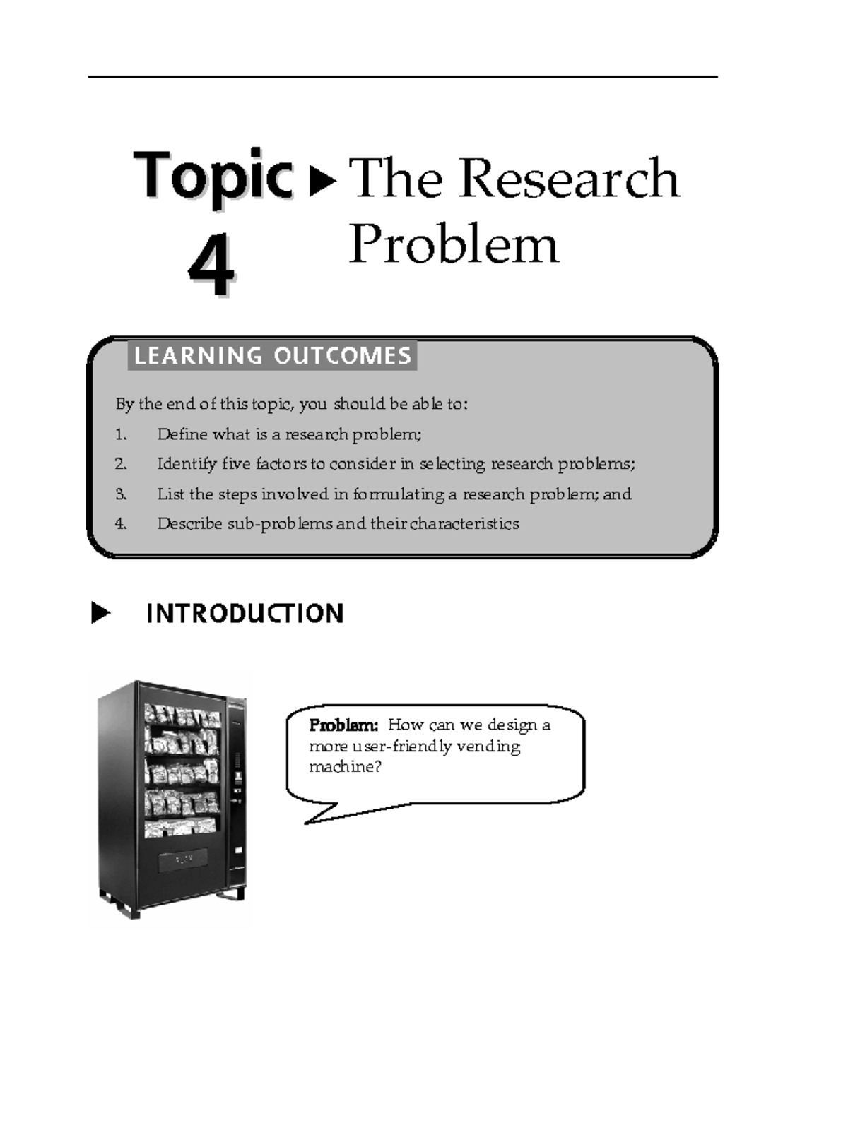 The Research Problem - Long essay notes - TTooppiicc 44 õ The Research ...