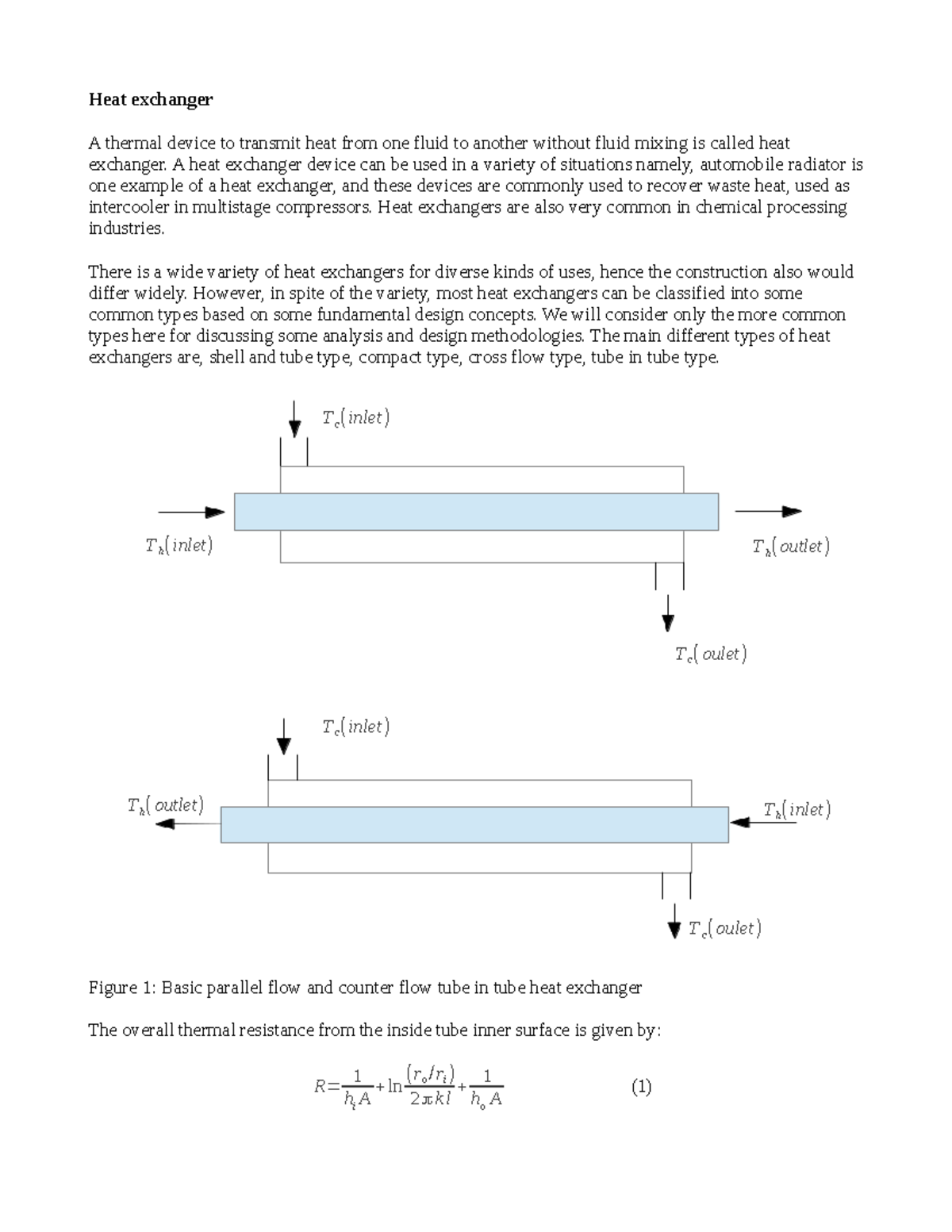 Heat Transfer notes pt 8 - Heat exchanger A thermal device to transmit ...