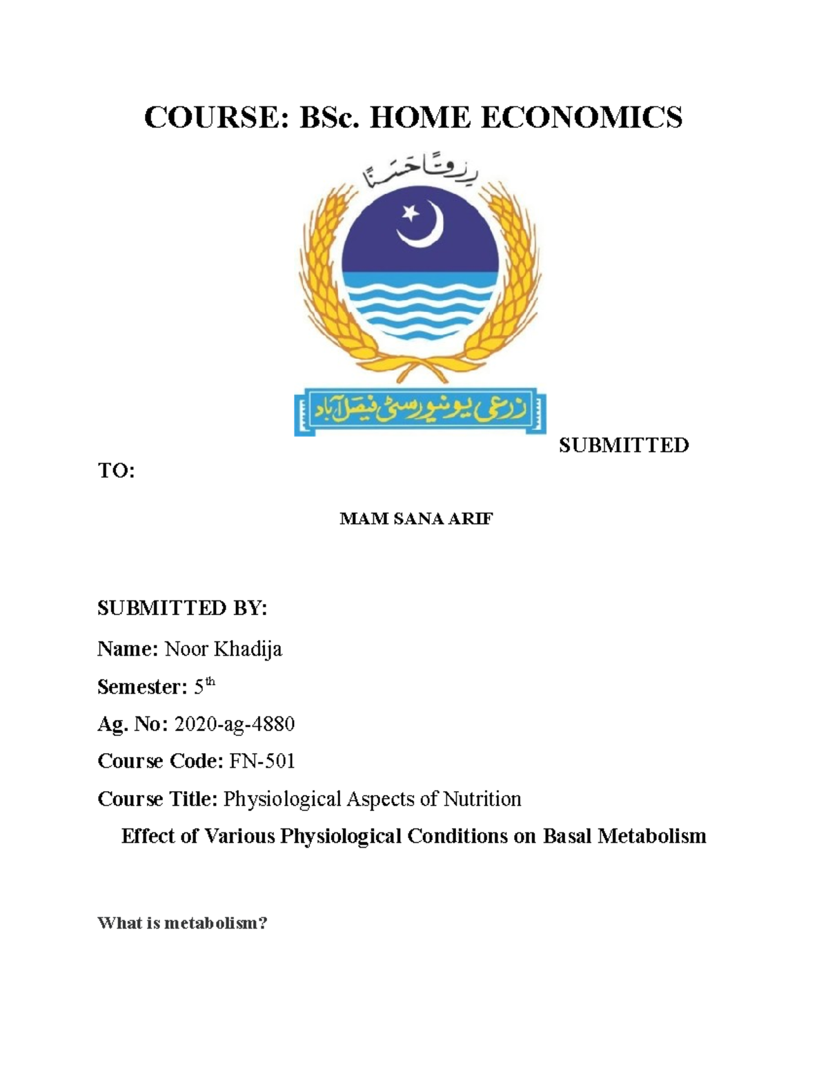 Physiological Aspects of Nutrition - Assignment - COURSE: BSc. HOME ECONOMICS SUBMITTED TO: MAM ...