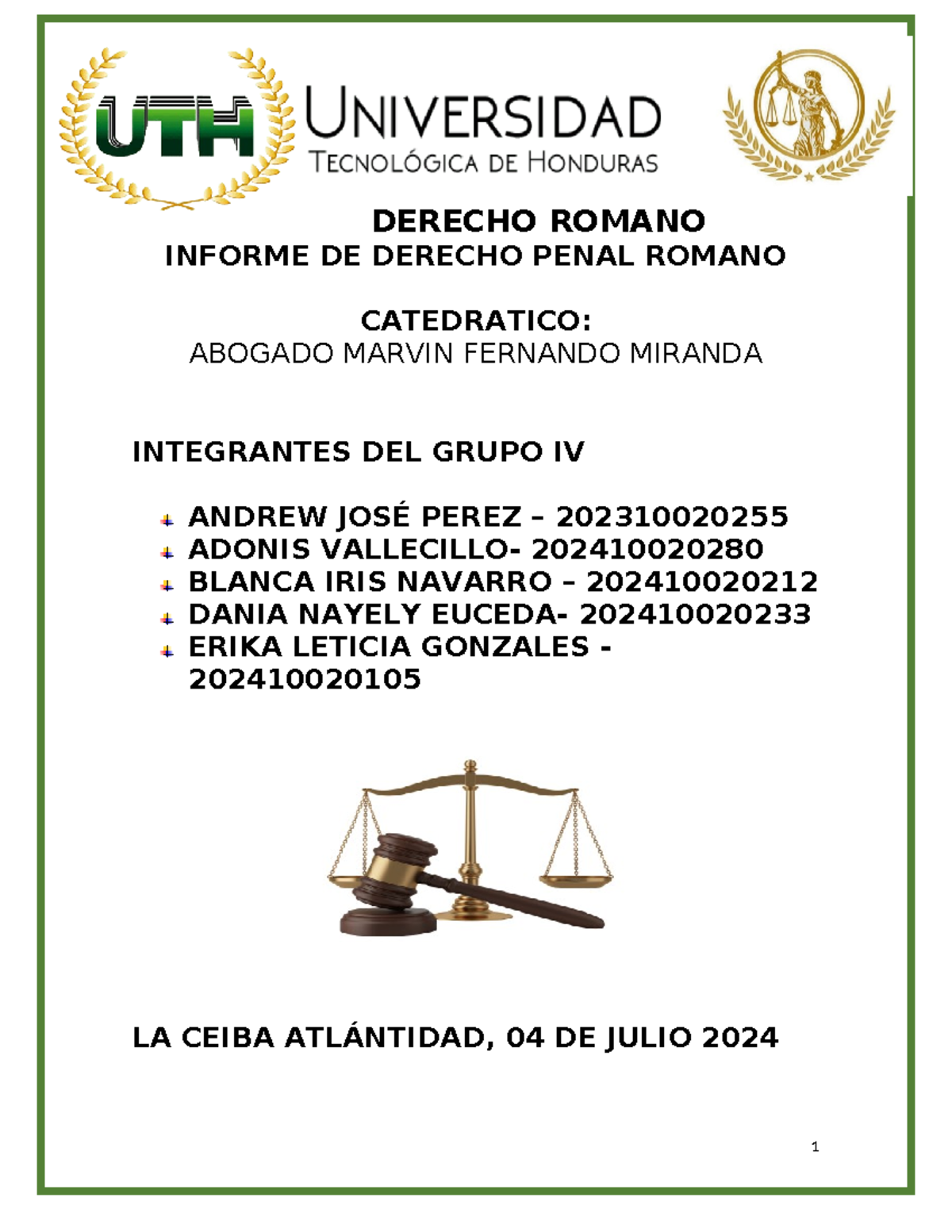 Irforme derecho penal correcto - DERECHO ROMANO INFORME DE DERECHO ...