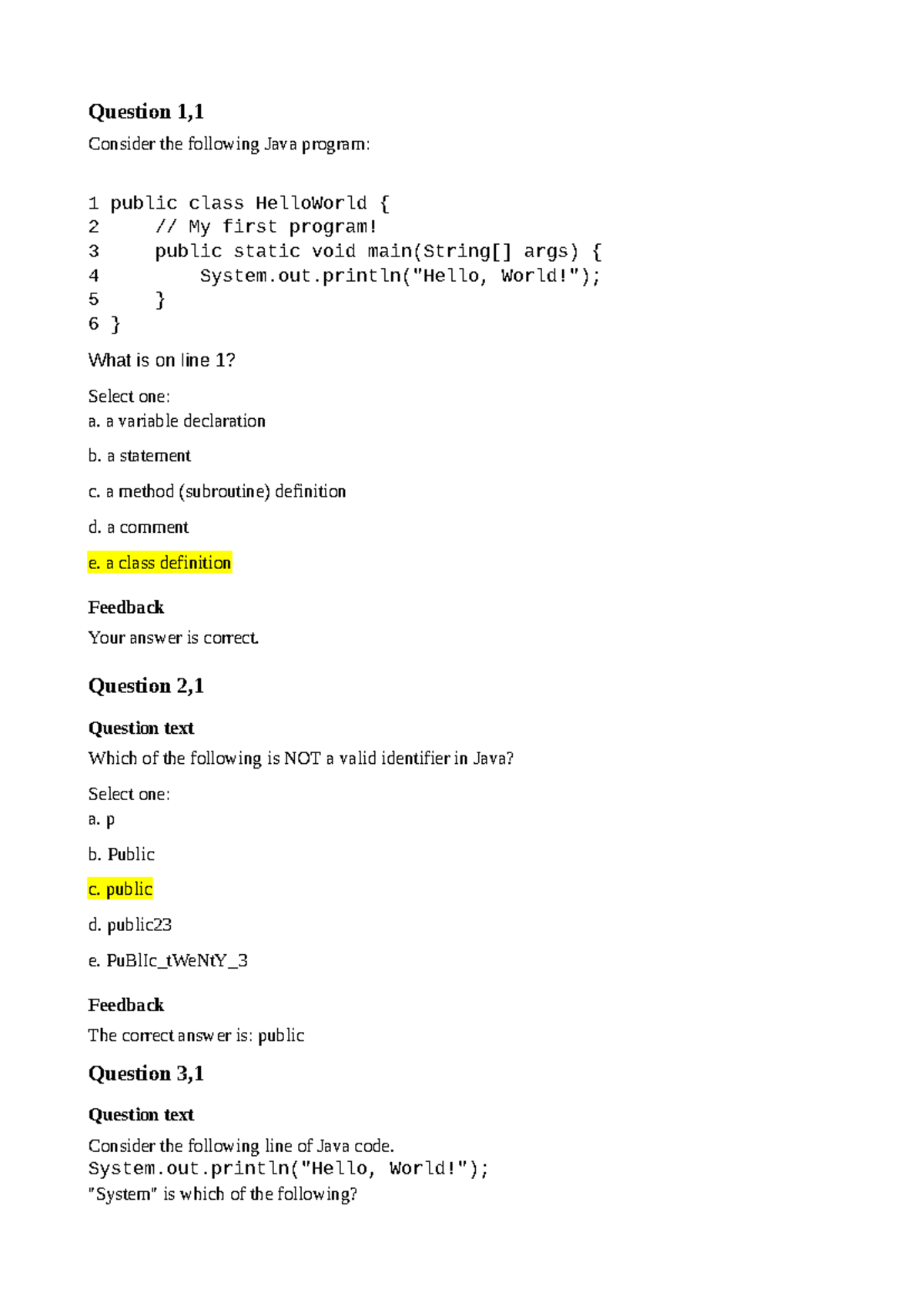 Unit 3 Graded Quiz Question 1 Consider The Following Java Program 1 Public Class Helloworld