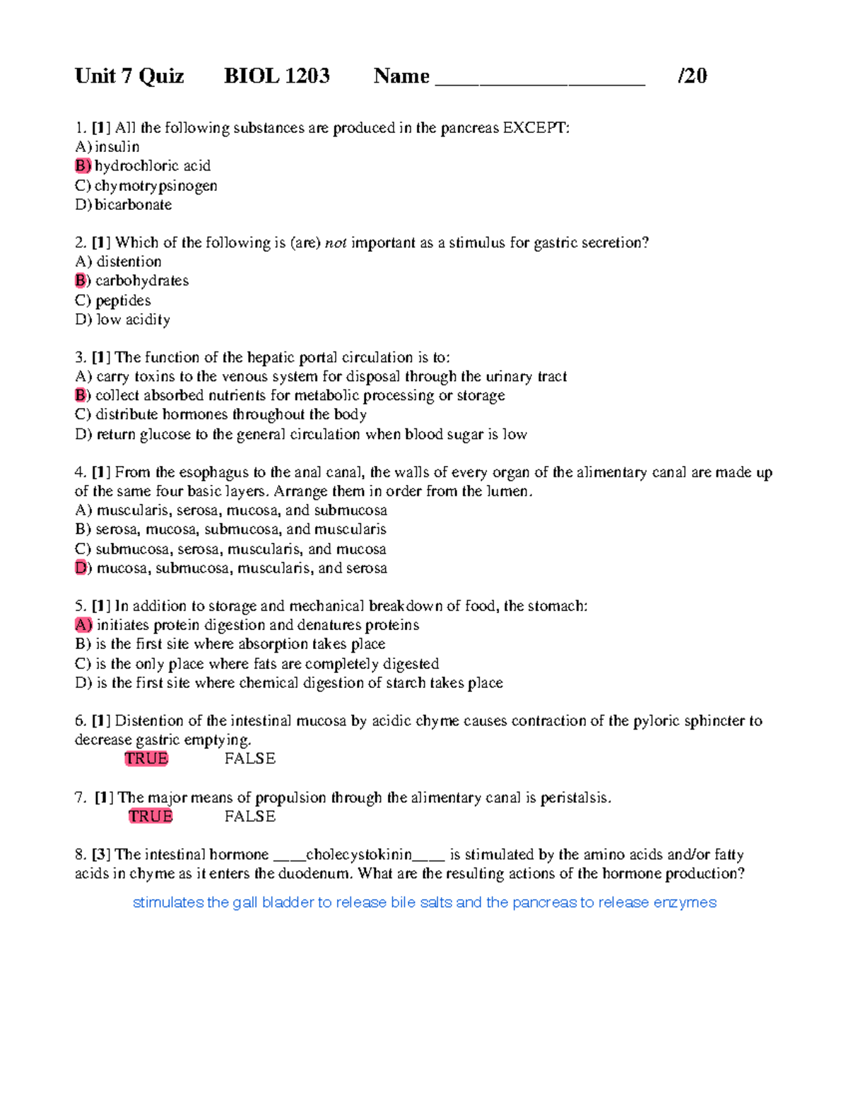 Unit 7 Quiz - Unit 7: Digestion quiz - Unit 7 Quiz BIOL 1203 Name ...