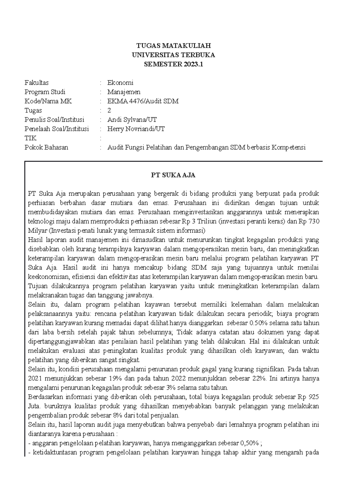 Edy Suwandi 041522796 EKMA4476 - TUGAS MATAKULIAH UNIVERSITAS TERBUKA SEMESTER 202 3. Fakultas ...