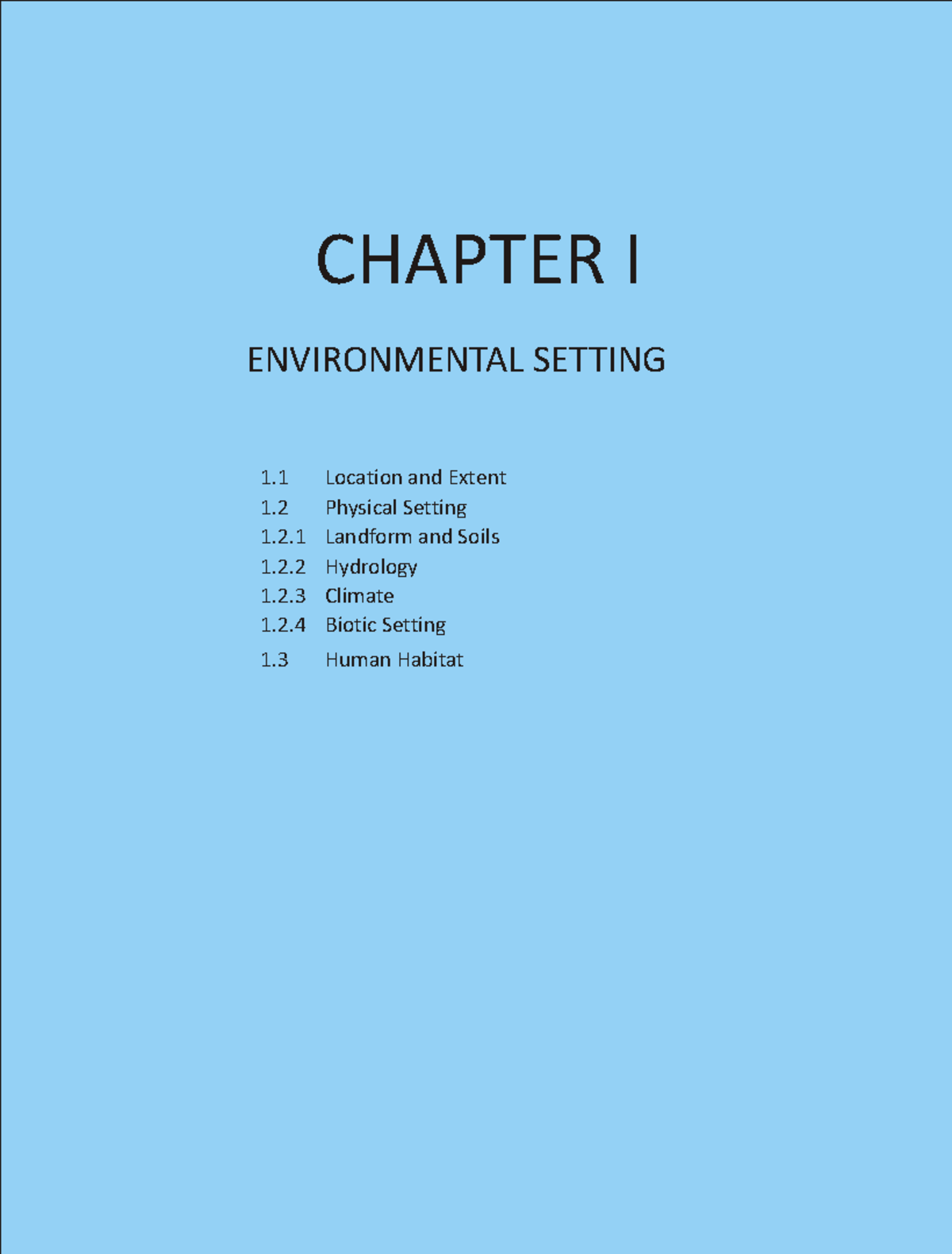 Chapter-01 - CHAPTER I ENVIRONMENTAL SETTING 1 Location and Extent 1 ...