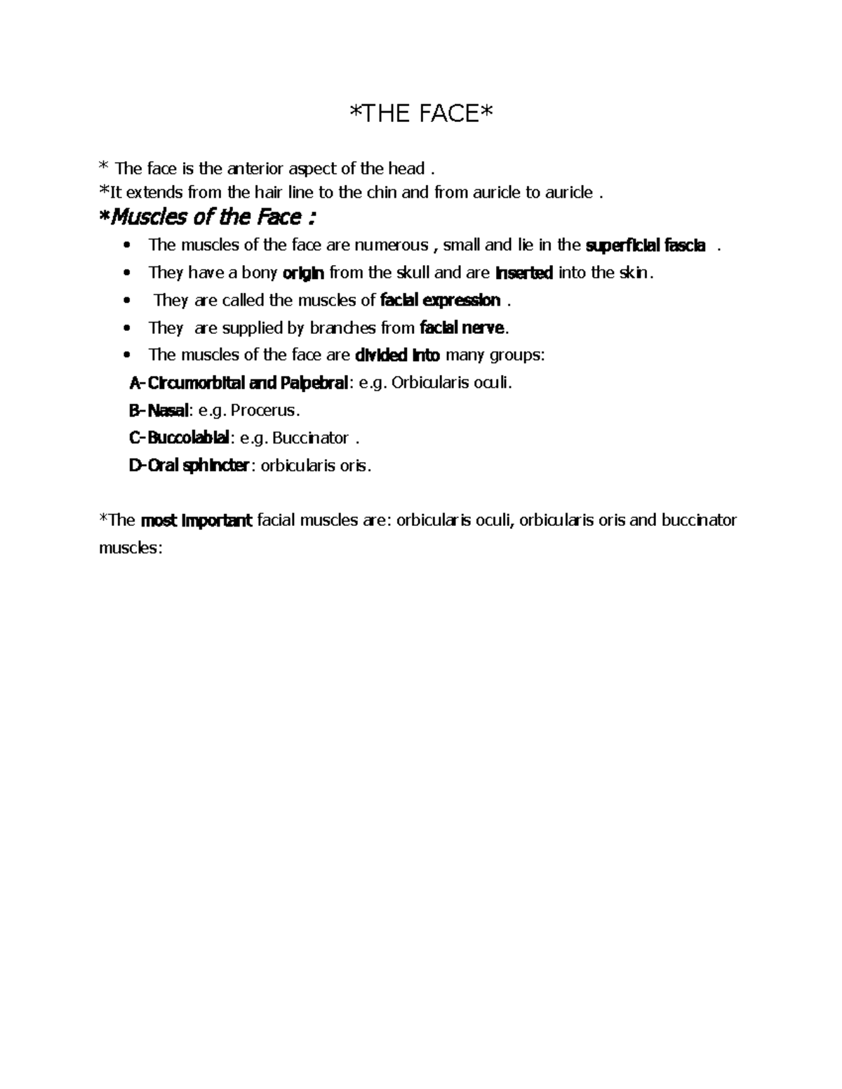 Anatomy of face - THE FACE * The face is the anterior aspect of the ...