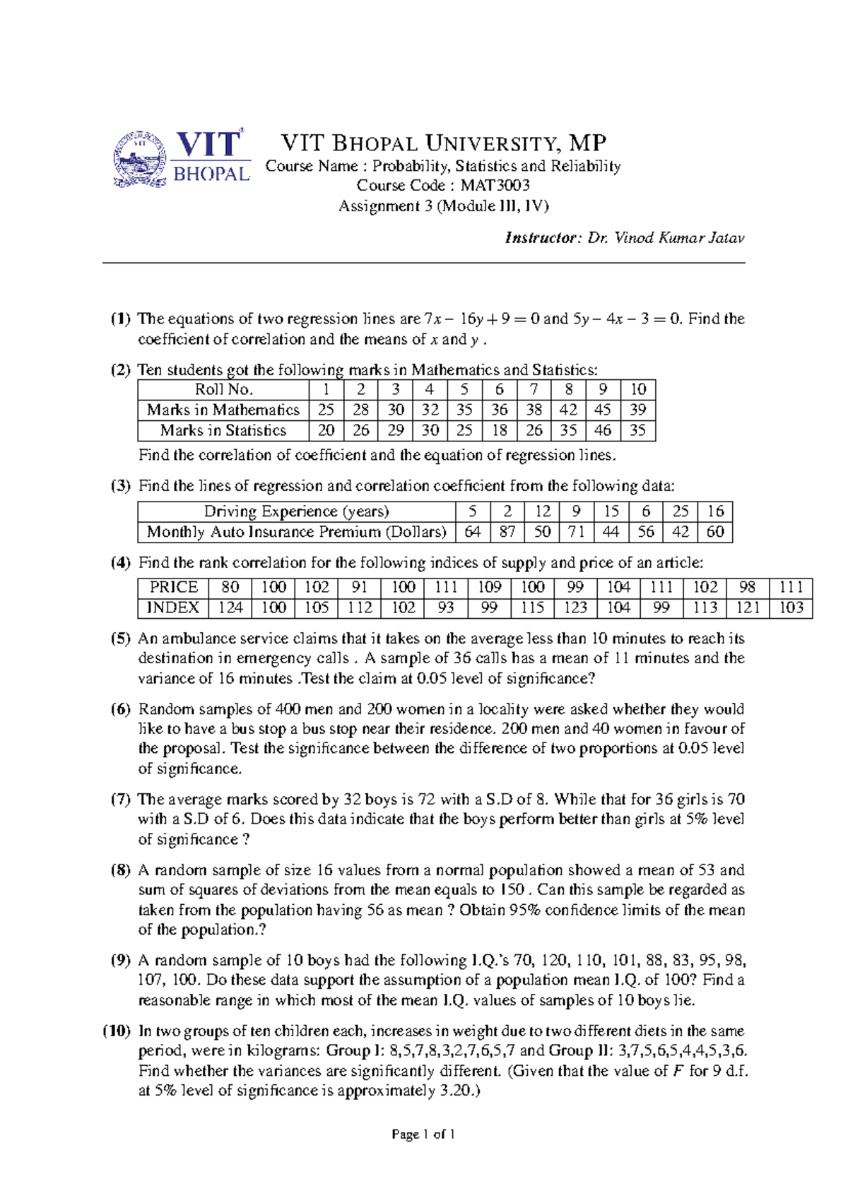 Assignment 3 - SOLVE TTHIS - VIT BHOPAL UNIVERSITY, MP Course Name : Probability, Statistics and ...