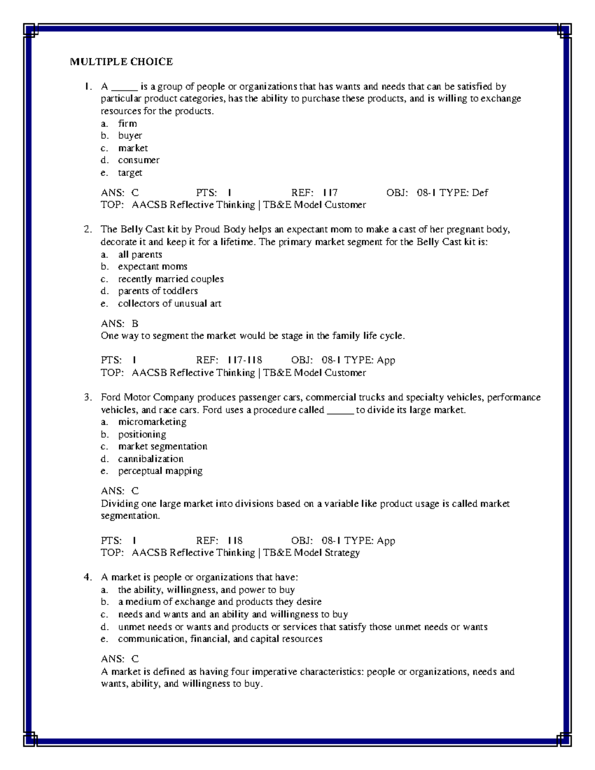 Chapter 8—segmenting And Targeting Markets Mcq Multiple Choice A