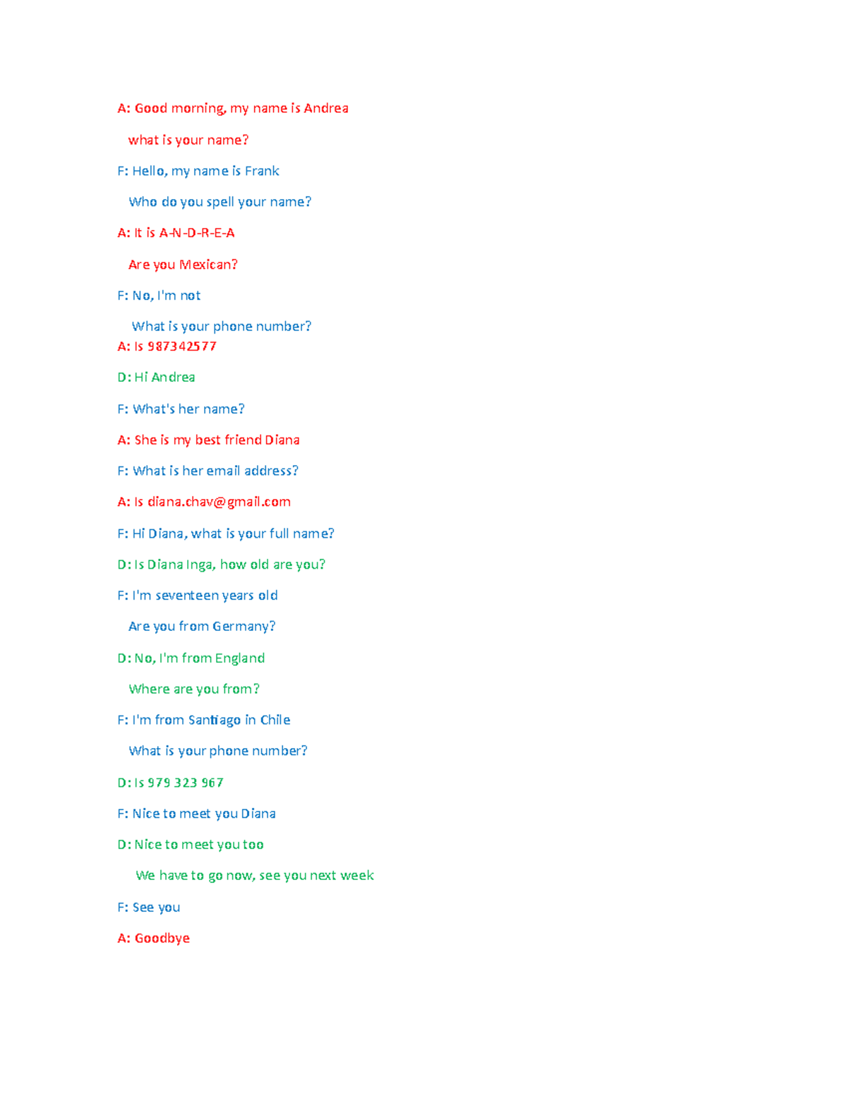 Inglés Task Semana 4 - sim - A: Good morning, my name is Andrea what is ...