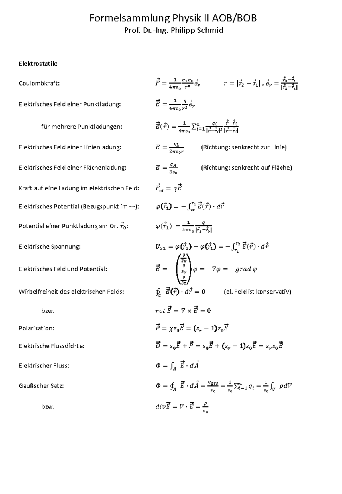 Formelsammlung Physik 2 - Dr.-Ing. Philipp Schmid Elektrostatik ...